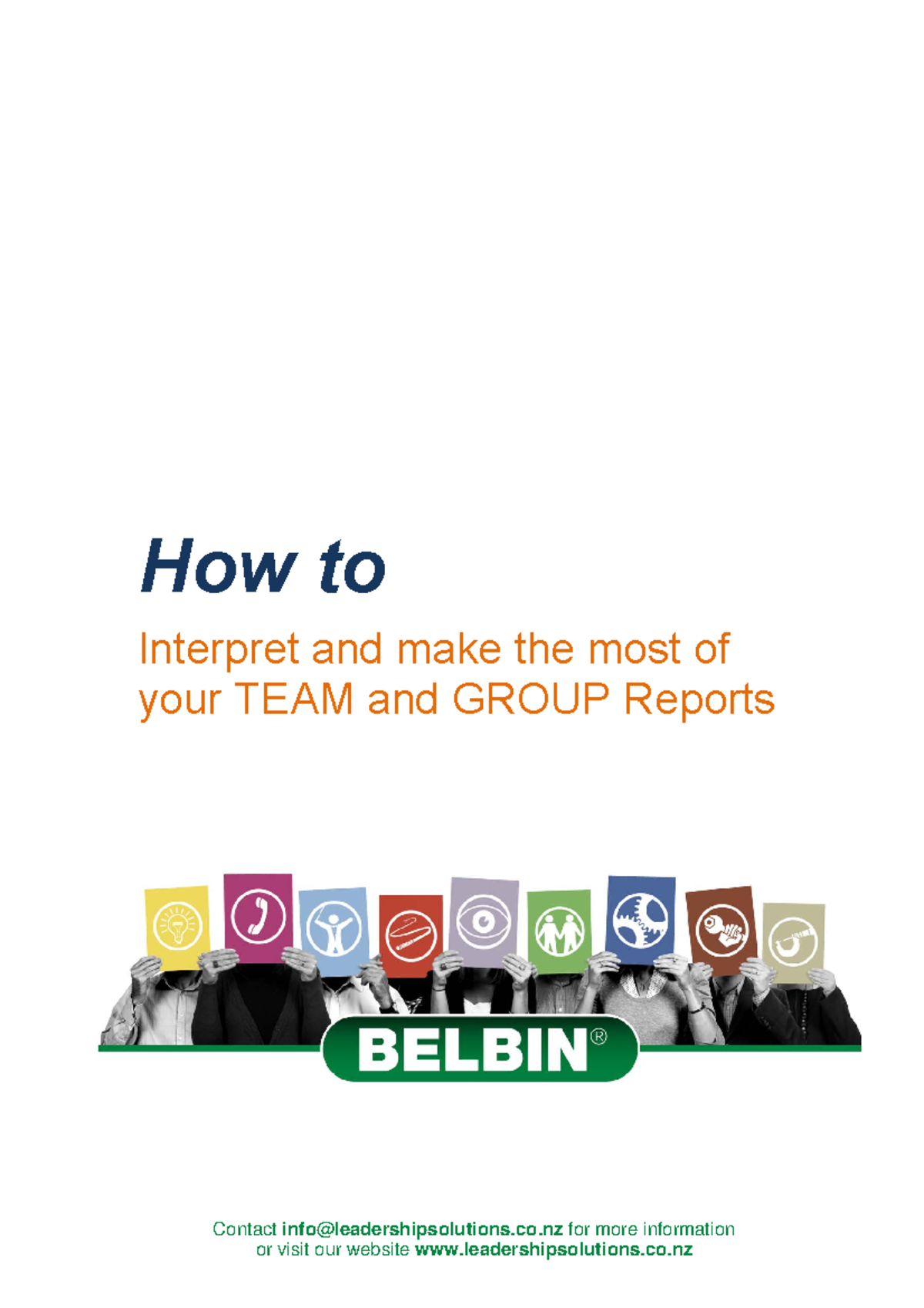 How to use Belbin Team Reports new1 - How to Interpret and make the ...