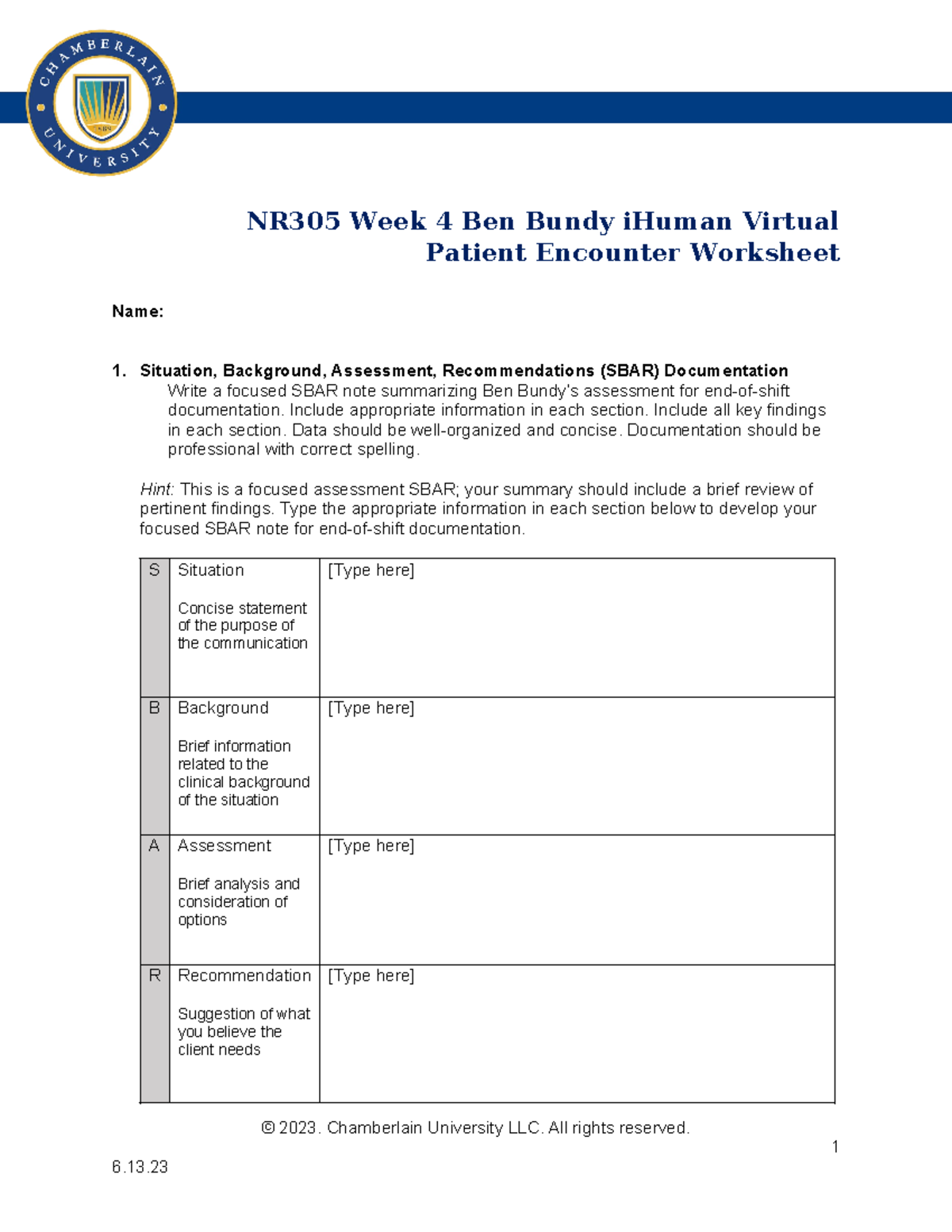 NR305 W4 Ben Bundy i Human Virtual Patient Encounter Worksheet Template ...