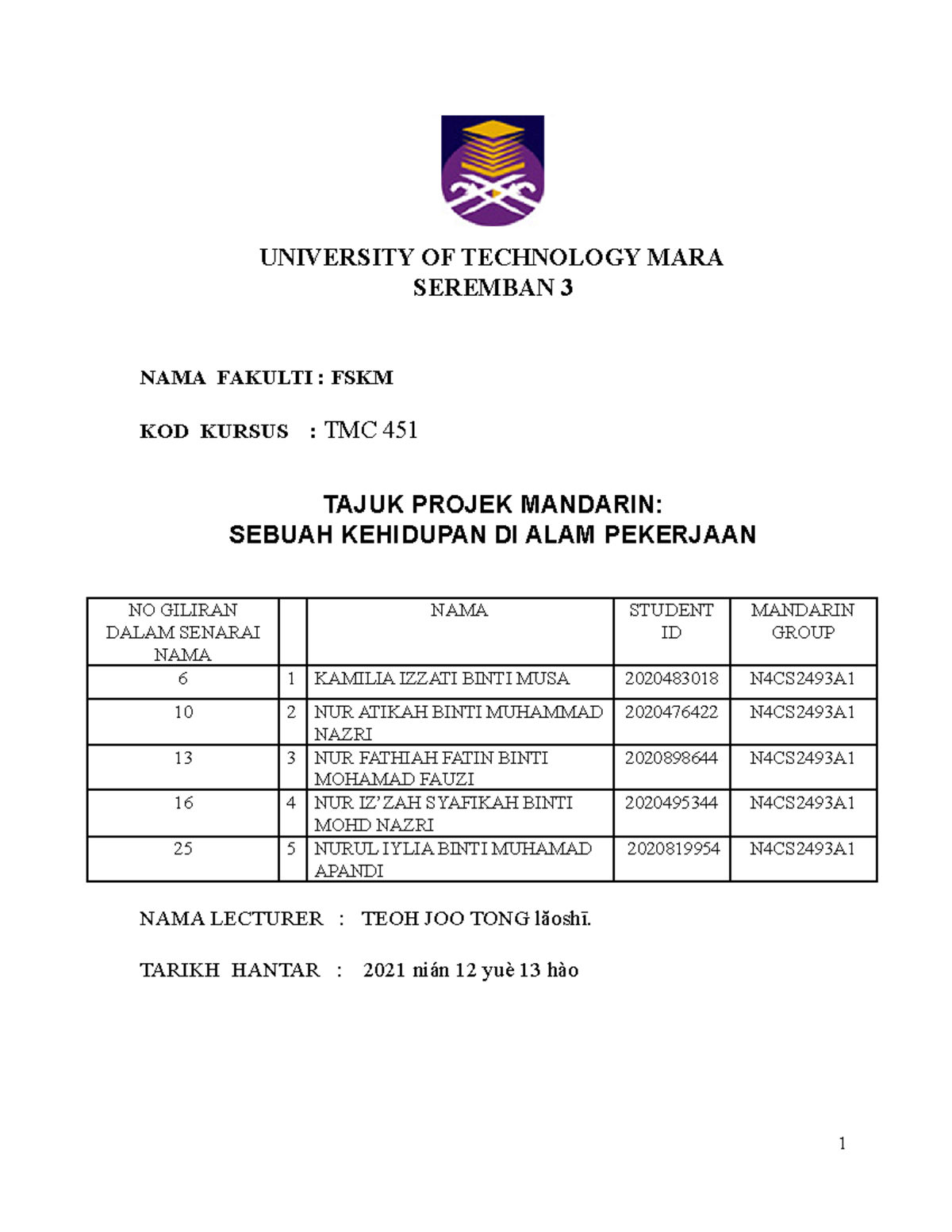 Group 11 Script Role Play Draft - UNIVERSITY OF TECHNOLOGY MARA SEREMBAN 3 NAMA FAKULTI : FSKM ...
