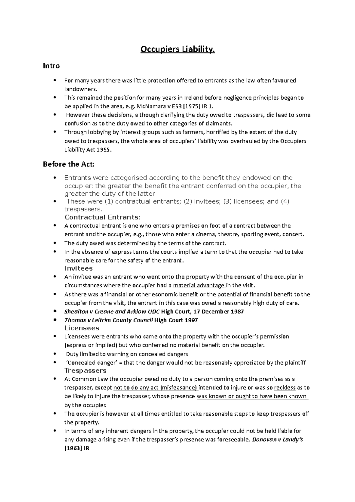 Occupiers Liability Notes - Occupiers Liability. Intro For many years ...