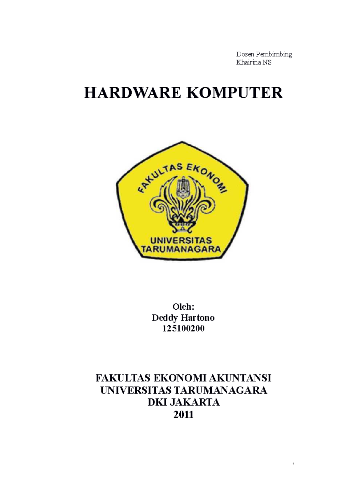 55929792-Makalah-Hardware-Komputer - Dosen Pembimbing Khairina NS ...