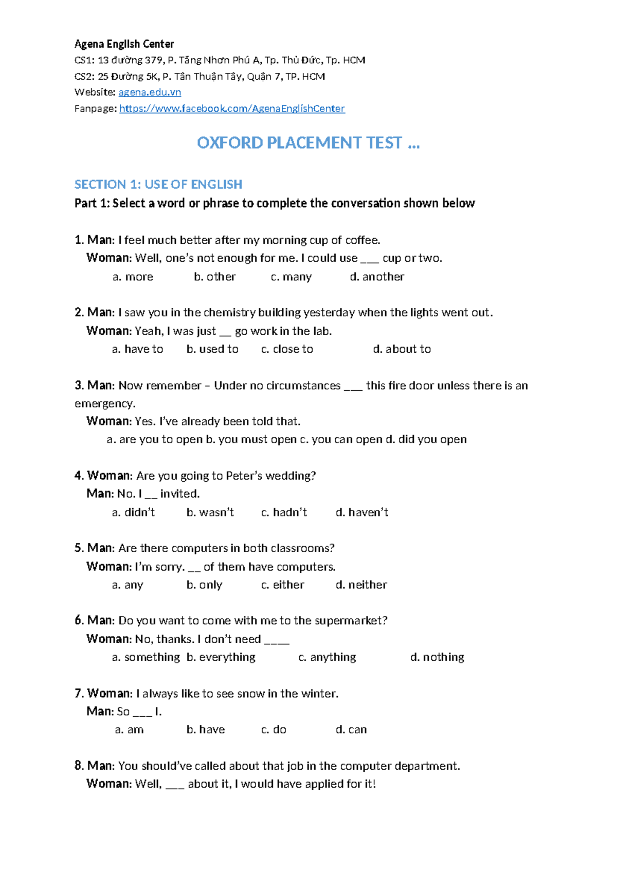 [ Agena] Oxford Placement TEST 03 - CS1: 13 đường 379, P. Tăng Nhơn Phú ...