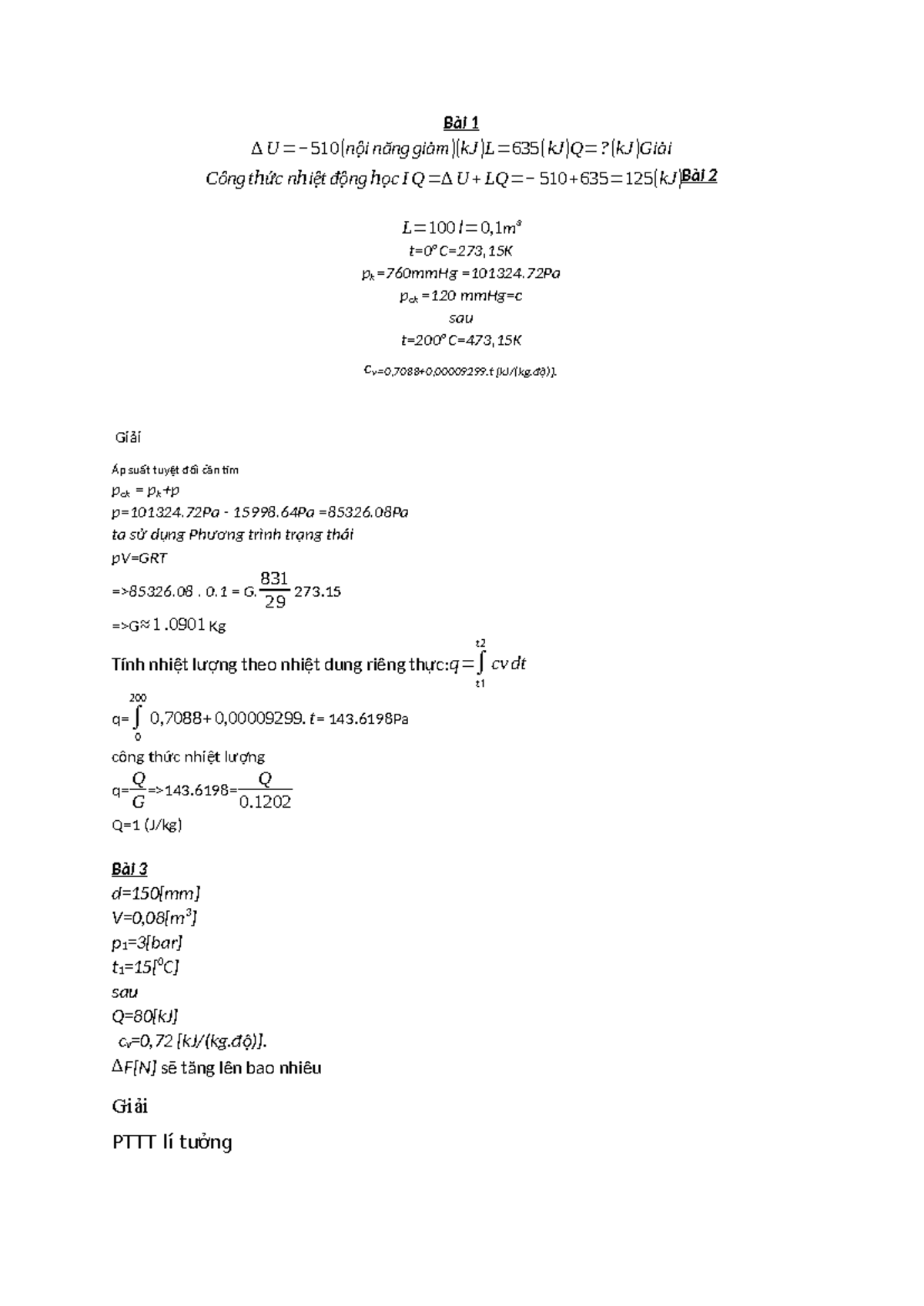 C02 Kỹ thuật nhiệt - Bài 1 ∆ U =− 510 ( nội năng giảm ) ( kJ ) L= 635 ...