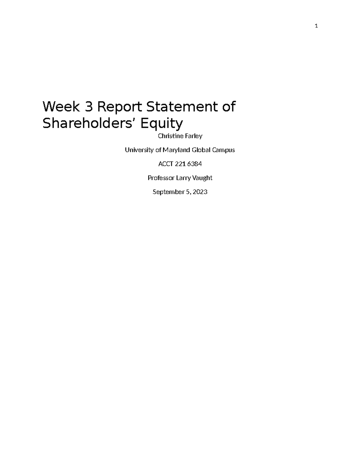 WK 3 Statement of Shareholder's Equity - Week 3 Report Statement of ...