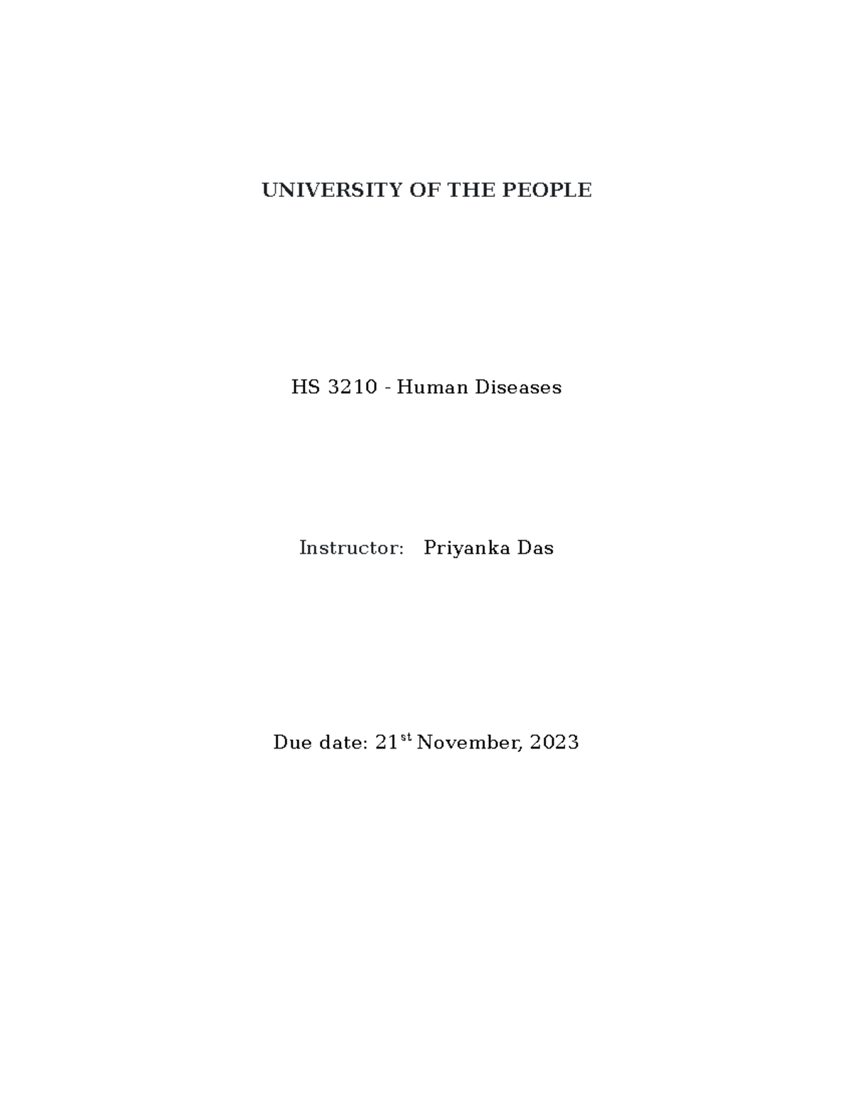 Written assignment 1 - Discussions - UNIVERSITY OF THE PEOPLE HS 3210 ...