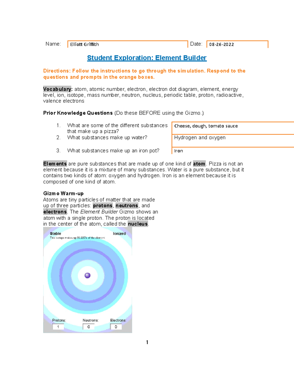 Element Builder SE - ,2235511151 - Name: Ellio Griffith Date: 08-26- Student Exploration ...