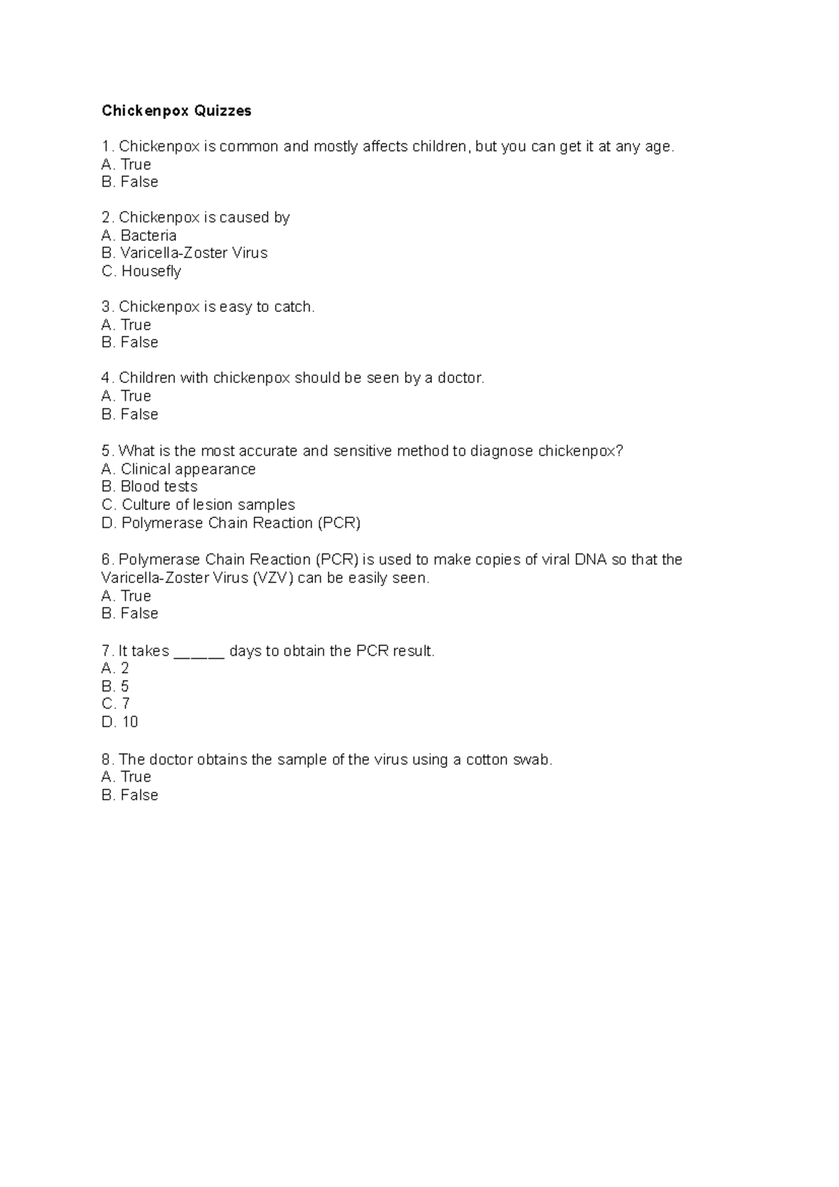 Chickenpox Quiz - Chickenpox Quizzes Chickenpox is common and mostly ...