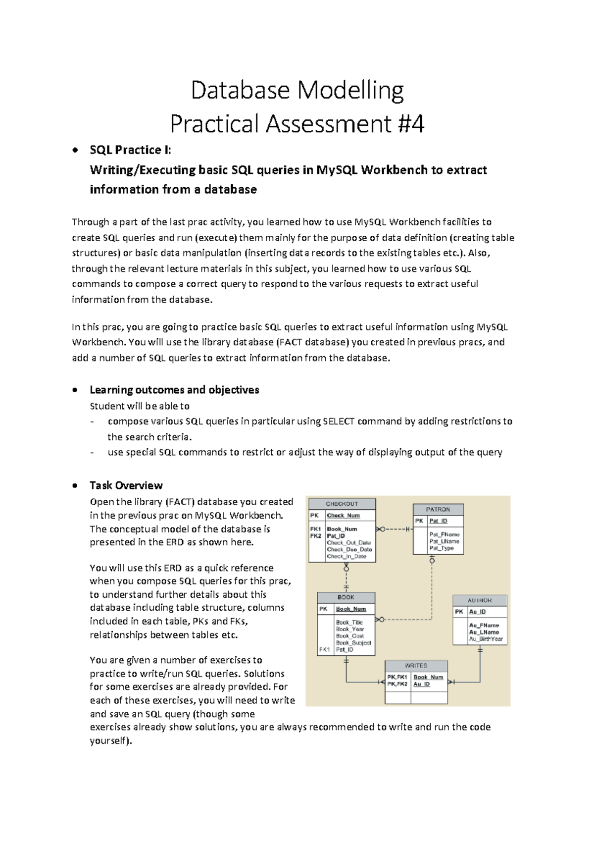 Prac Assessment 4 (week 6) - Database Modelling Practical Assessment ...
