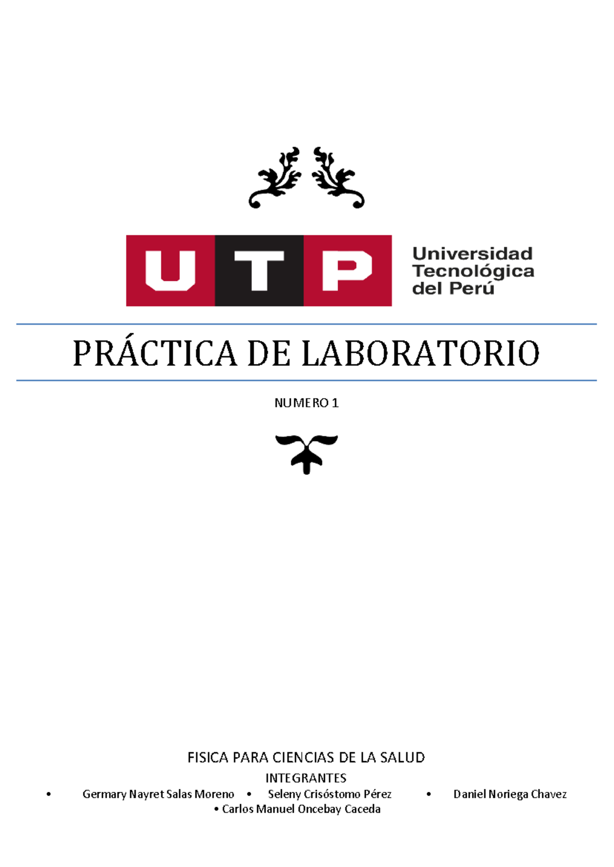 S02.2S Laboratorio N° 1-1 - PR¡CTICA DE LABORATORIO NUMERO 1 FISICA PARA CIENCIAS DE LA SALUD ...