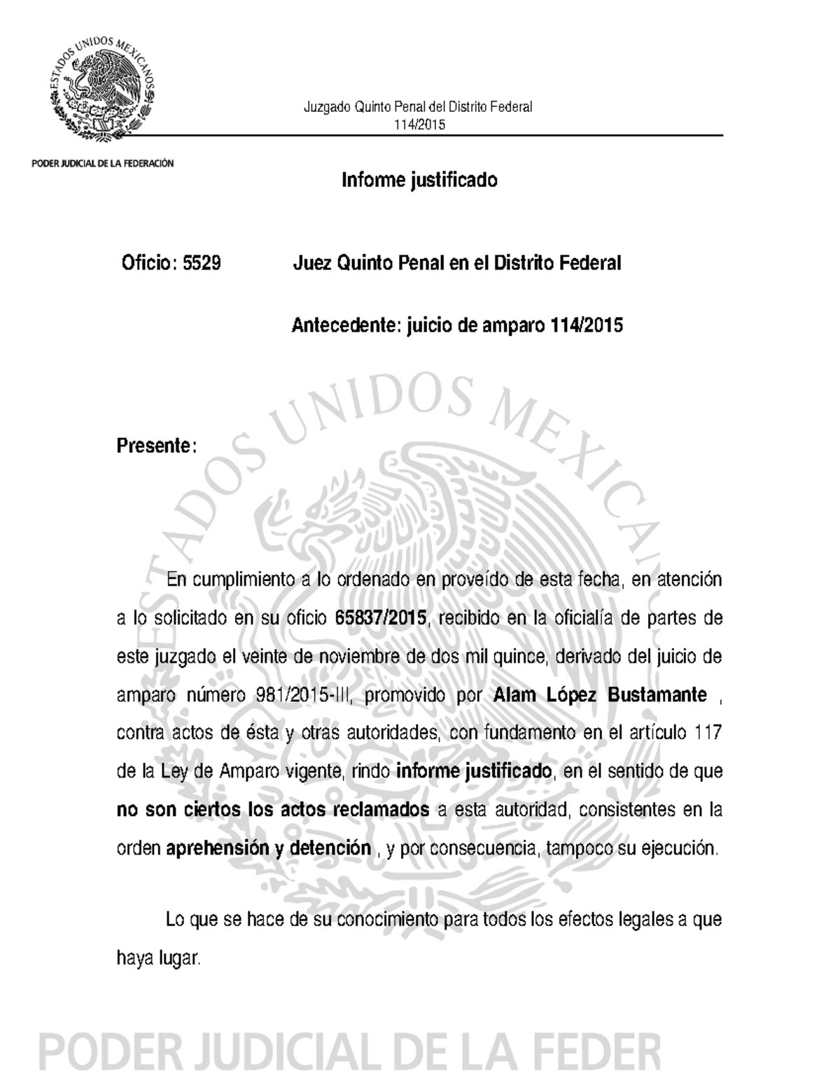 Informe Justificado - PROCEDIMIENTO DEL AMPARO - Juzgado Quinto Penal ...