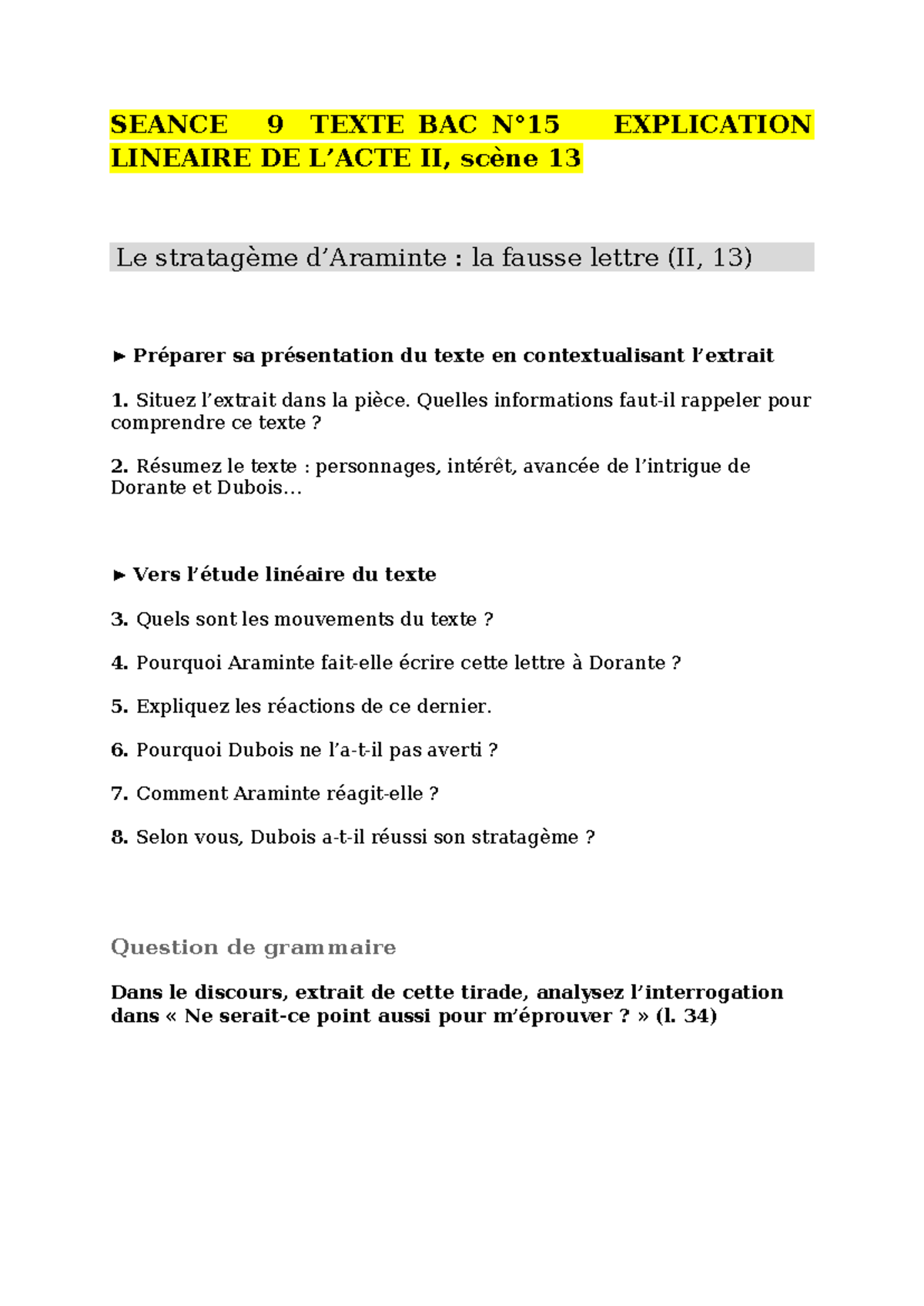 Texte BAC 15 explication linéaire - SEANCE 9 TEXTE BAC N°15 EXPLICATION LINEAIRE DE L’ACTE II ...