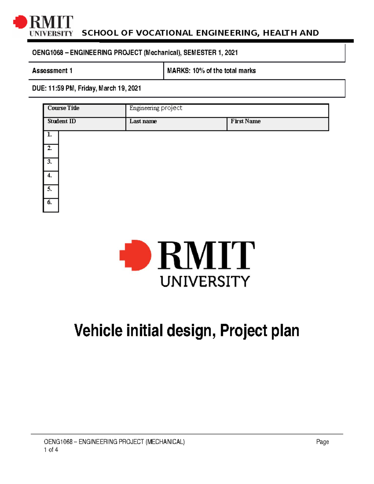 Engineering Project assessment 1 - OENG1068 – ENGINEERING PROJECT ...