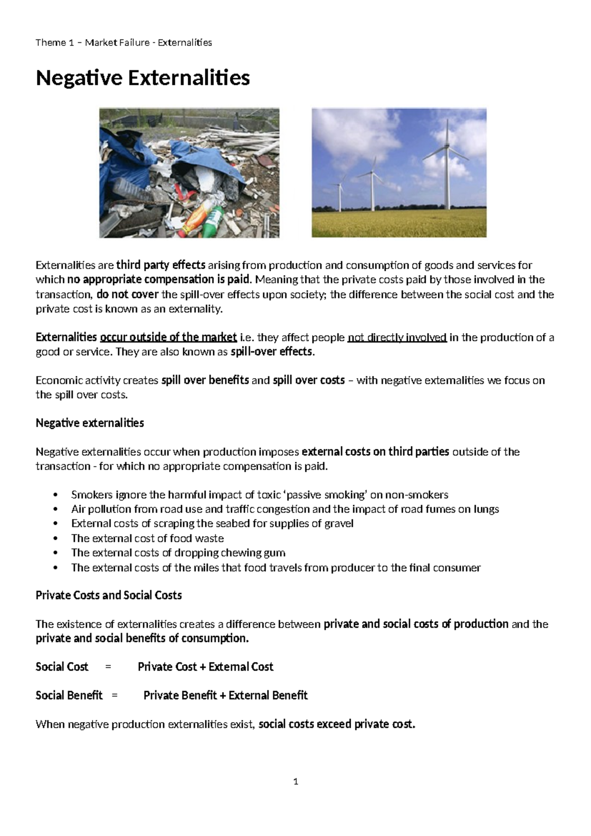 Externalities Notes - Negative Externalities Externalities are third ...