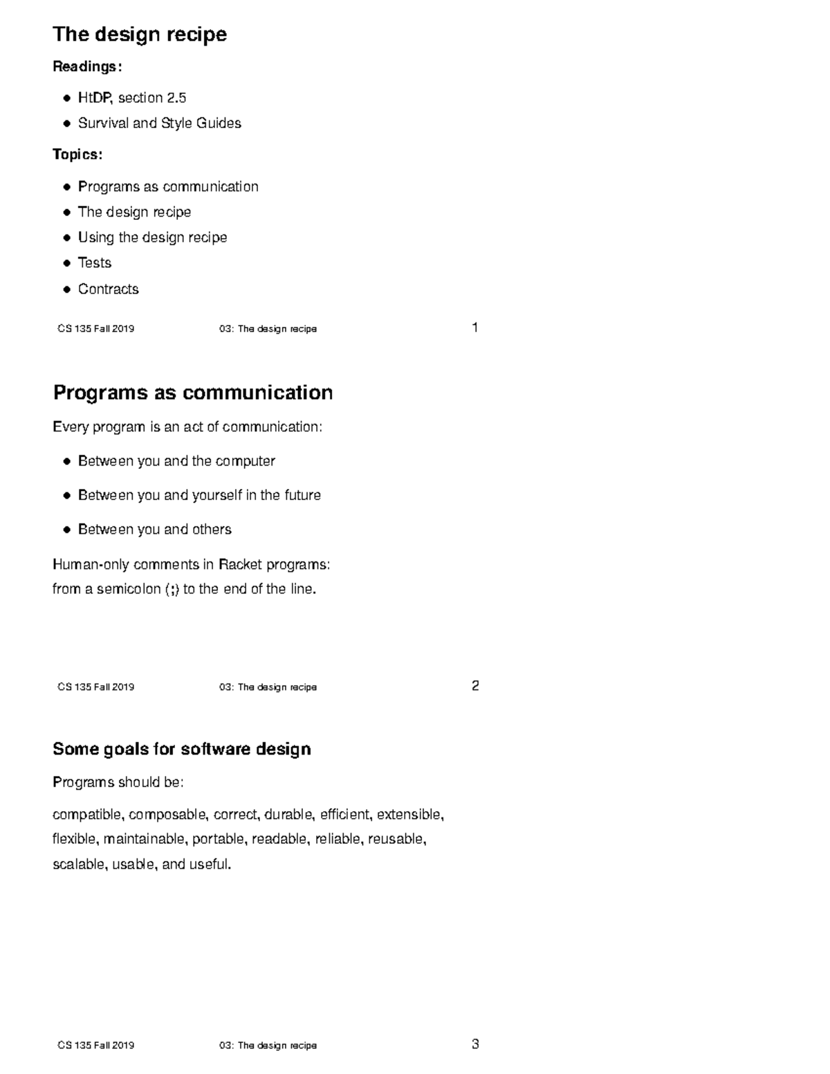 03-drecipe 3up - Lecture notes 3 - The design recipe Readings: • HtDP ...