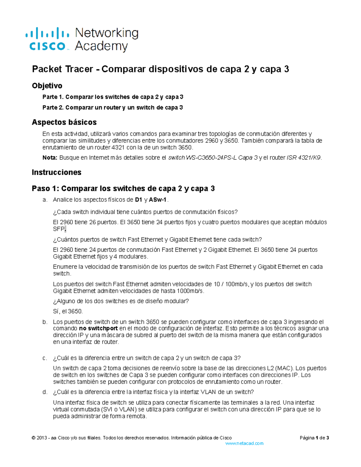 11.5.1 Packet Tracer - Compare Layer 2 and Layer 3 Devices - ILM - Packet Tracer - Comparar ...