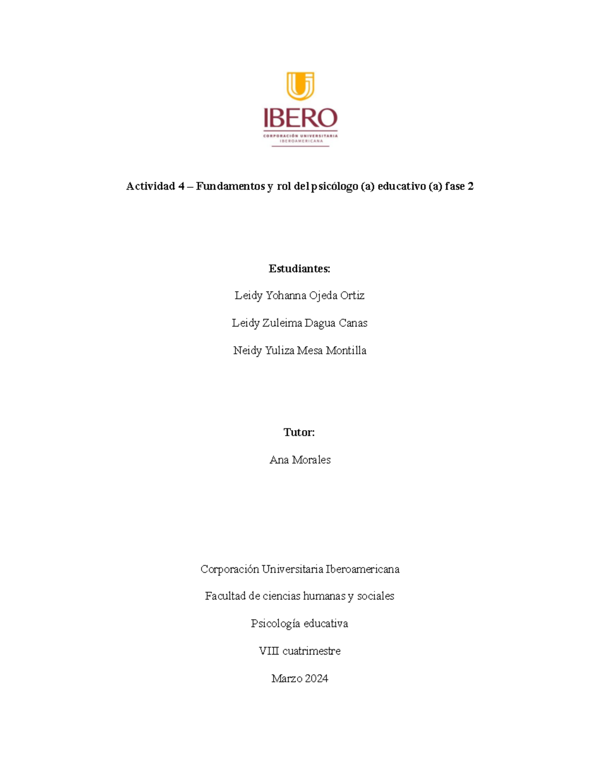 Actividad 4 - Fundamentos Y ROL DEL Psicologo(A) Educativo (A) FASE 2 ...