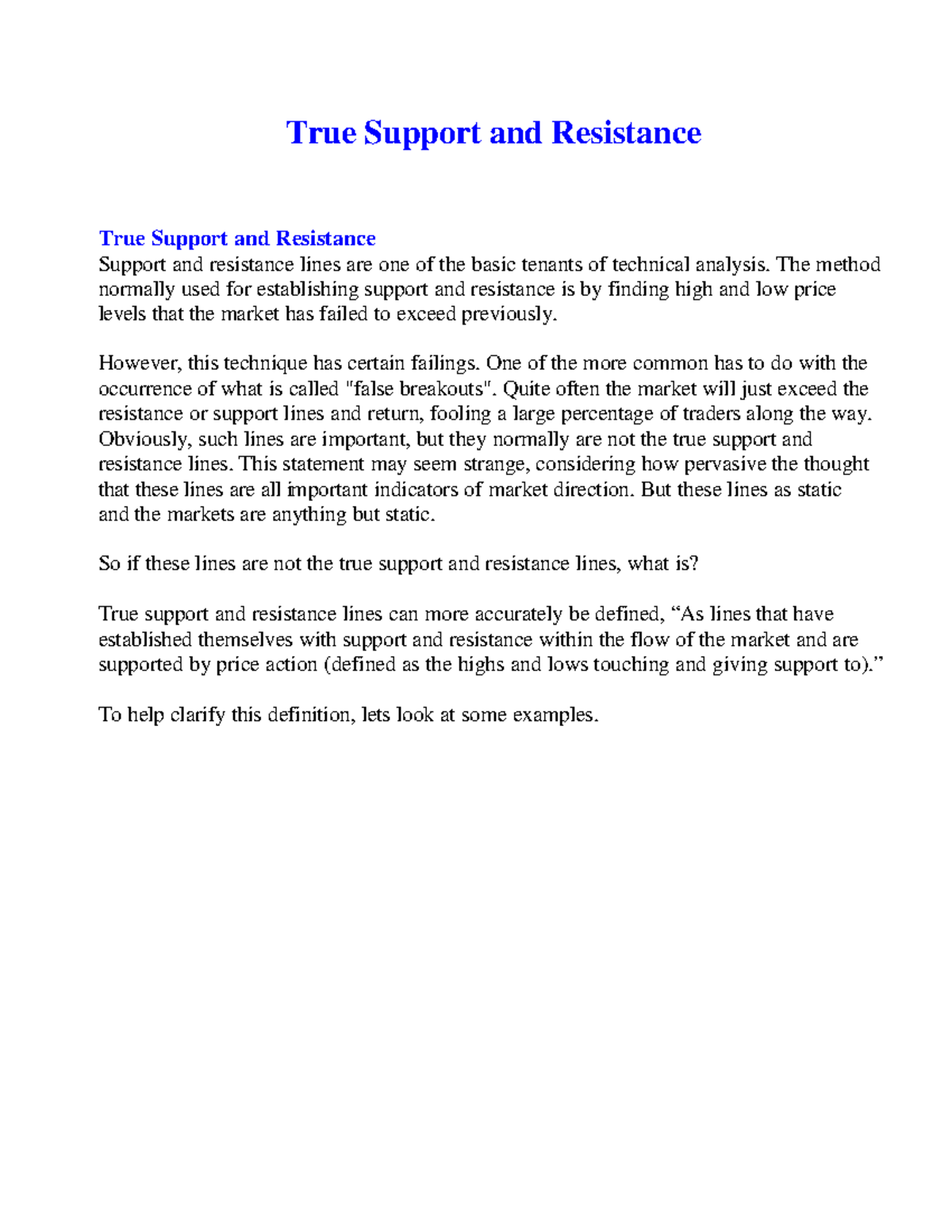 True Support and Resistance - The method normally used for establishing ...