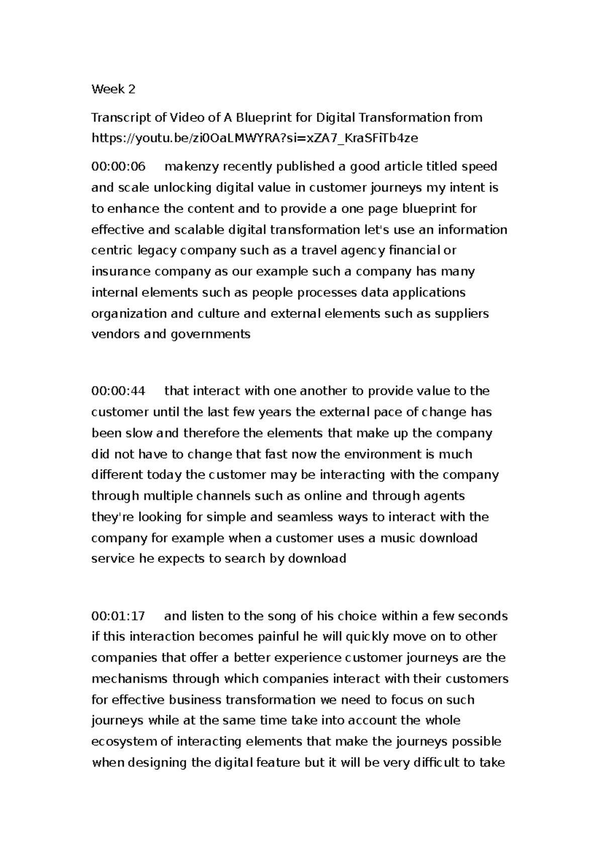 Week 2 video - Week 2 Transcript of Video of A Blueprint for Digital Transformation from - Studocu