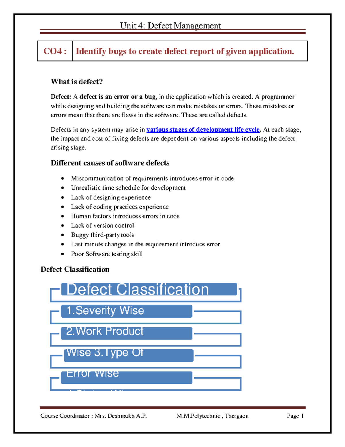 Unit 4 defect management - Course Coordinator : Mrs. Deshmukh A. M.M ...