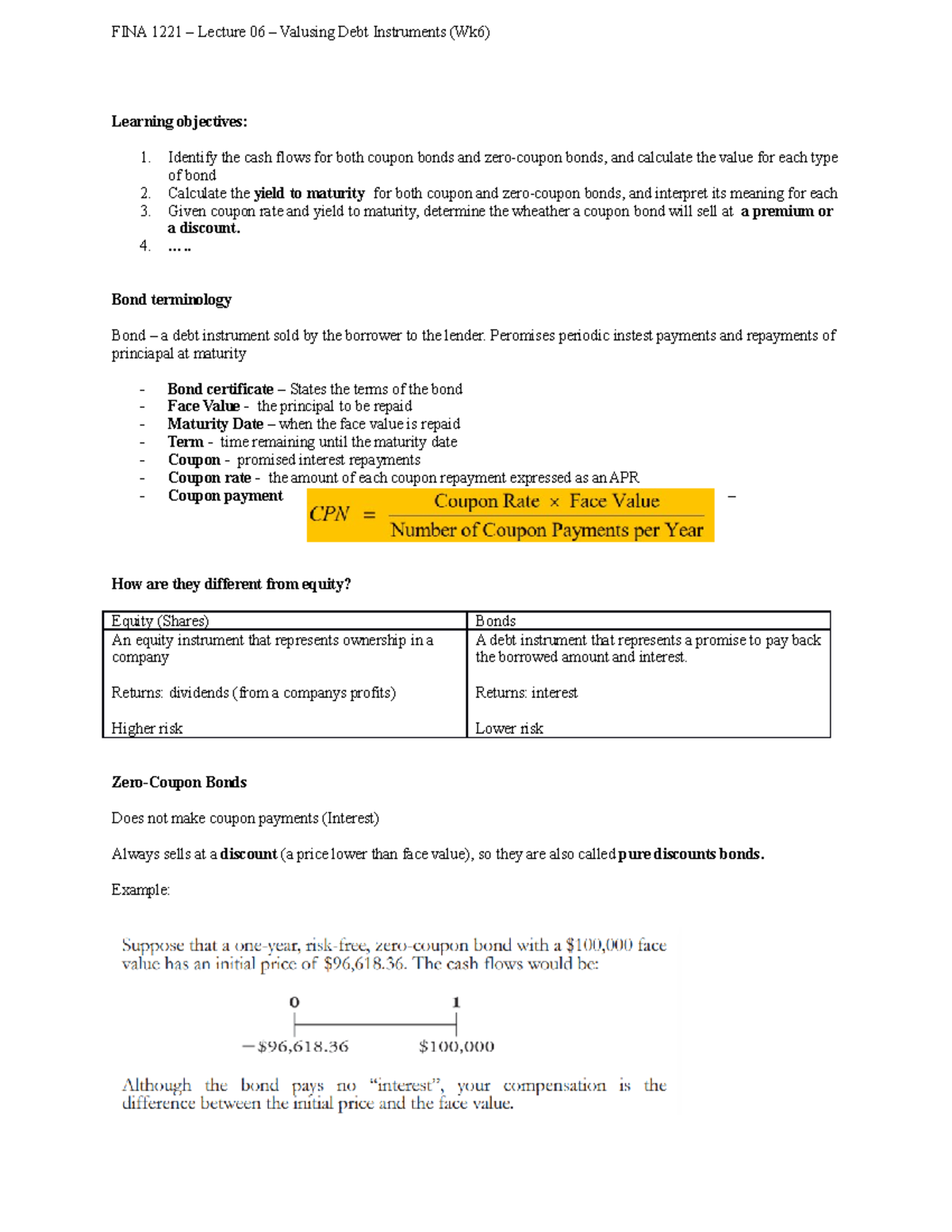 Finance W6 Lecture notes - Learning objectives: 1. Identify the cash ...