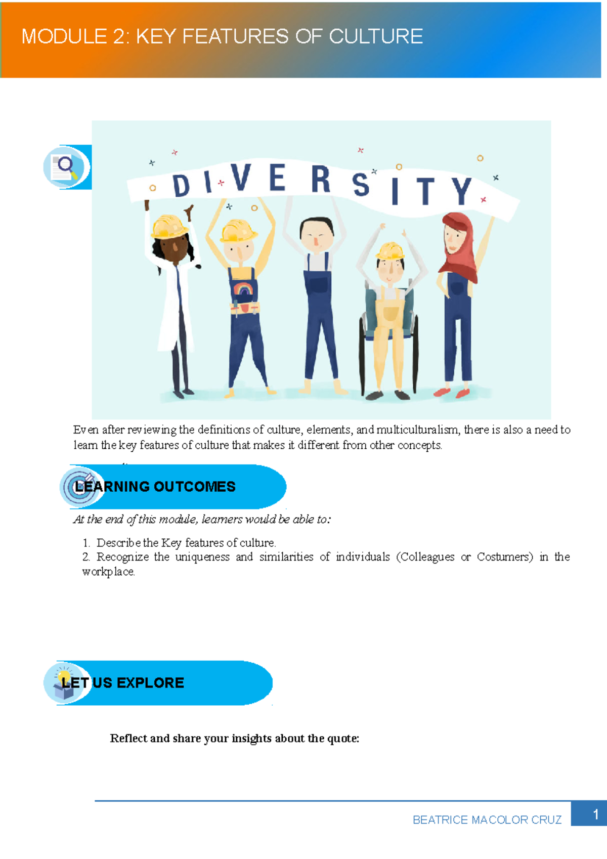 Module-2 Key features of CUlture - Even after reviewing the definitions ...