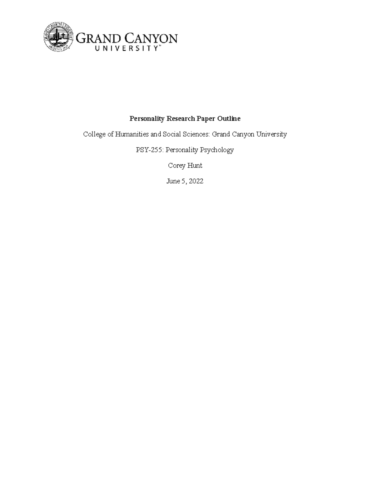 PSY-255 Outline - Personality Research Paper Outline College of ...