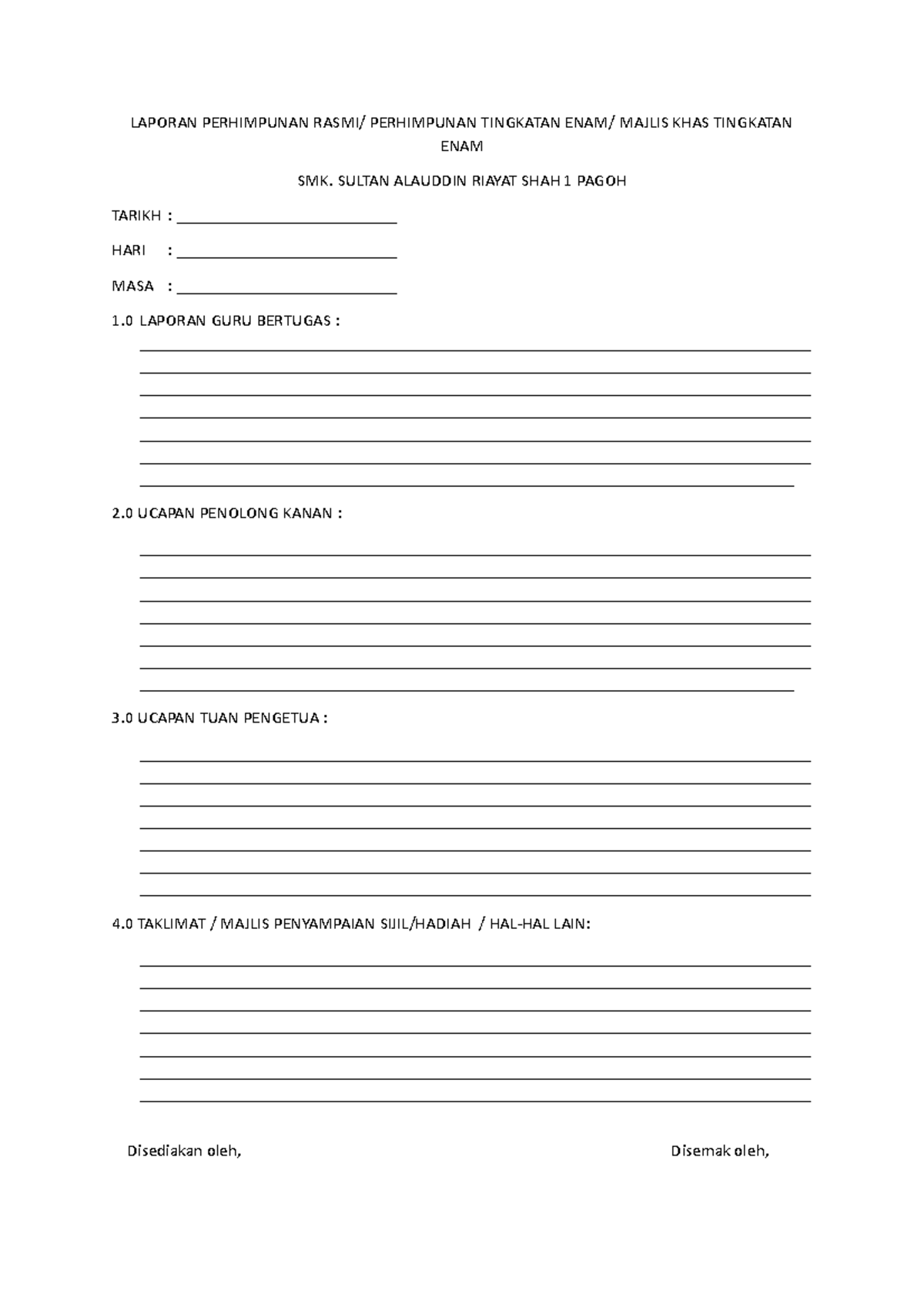 Borang Laporan Pengawas T6 - LAPORAN PERHIMPUNAN RASMI/ PERHIMPUNAN ...