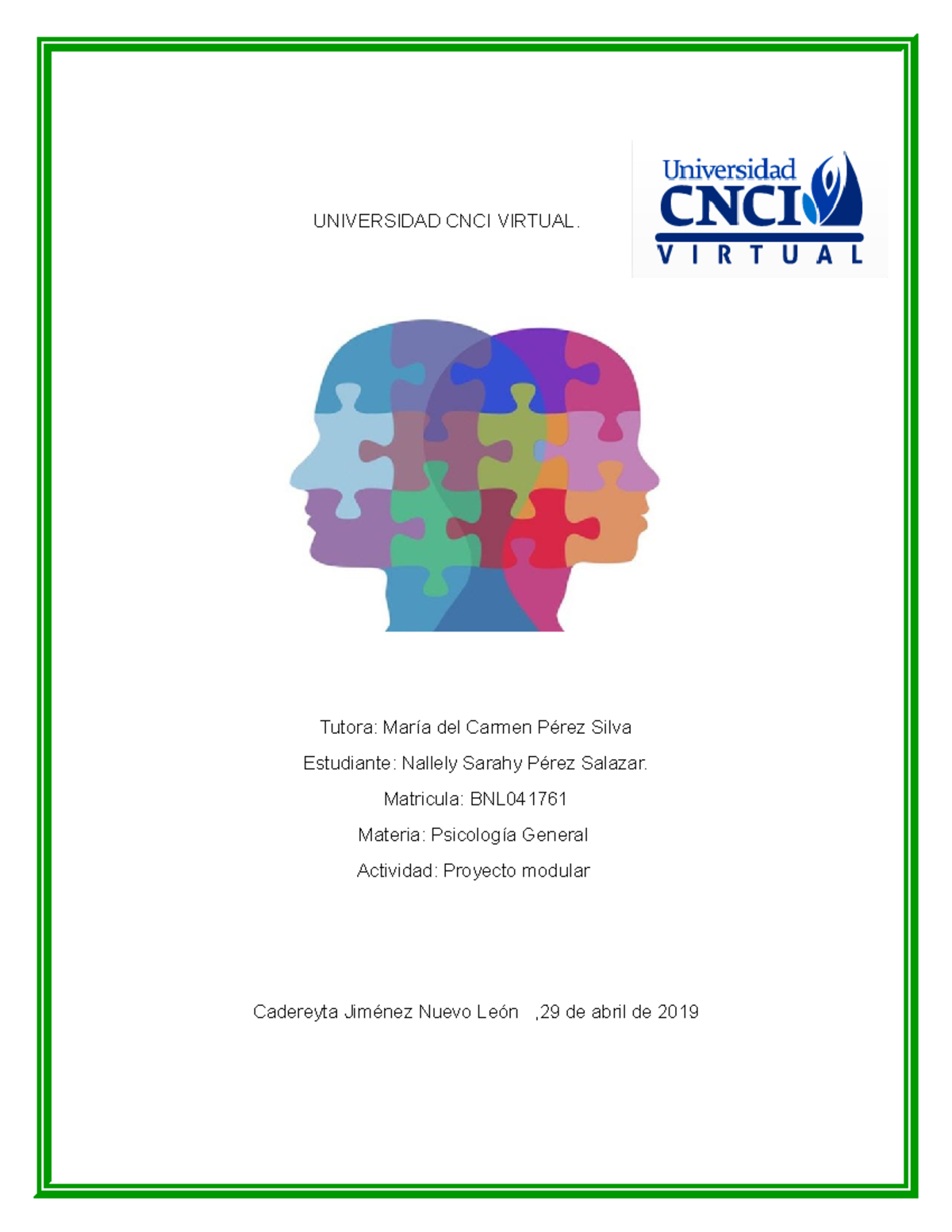 Proyecto modular psicologia - UNIVERSIDAD CNCI VIRTUAL. Tutora: María ...