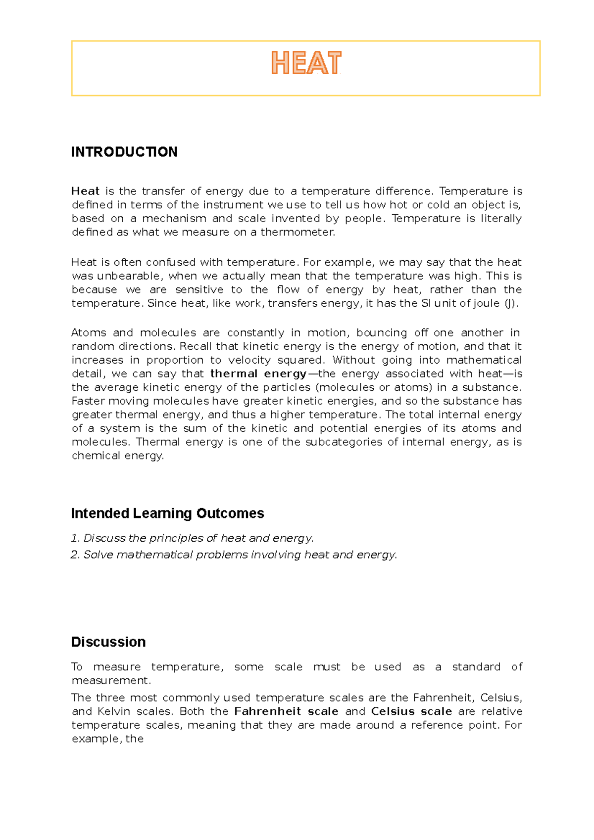 Chapter 5 - INTRODUCTION Heat is the transfer of energy due to a ...