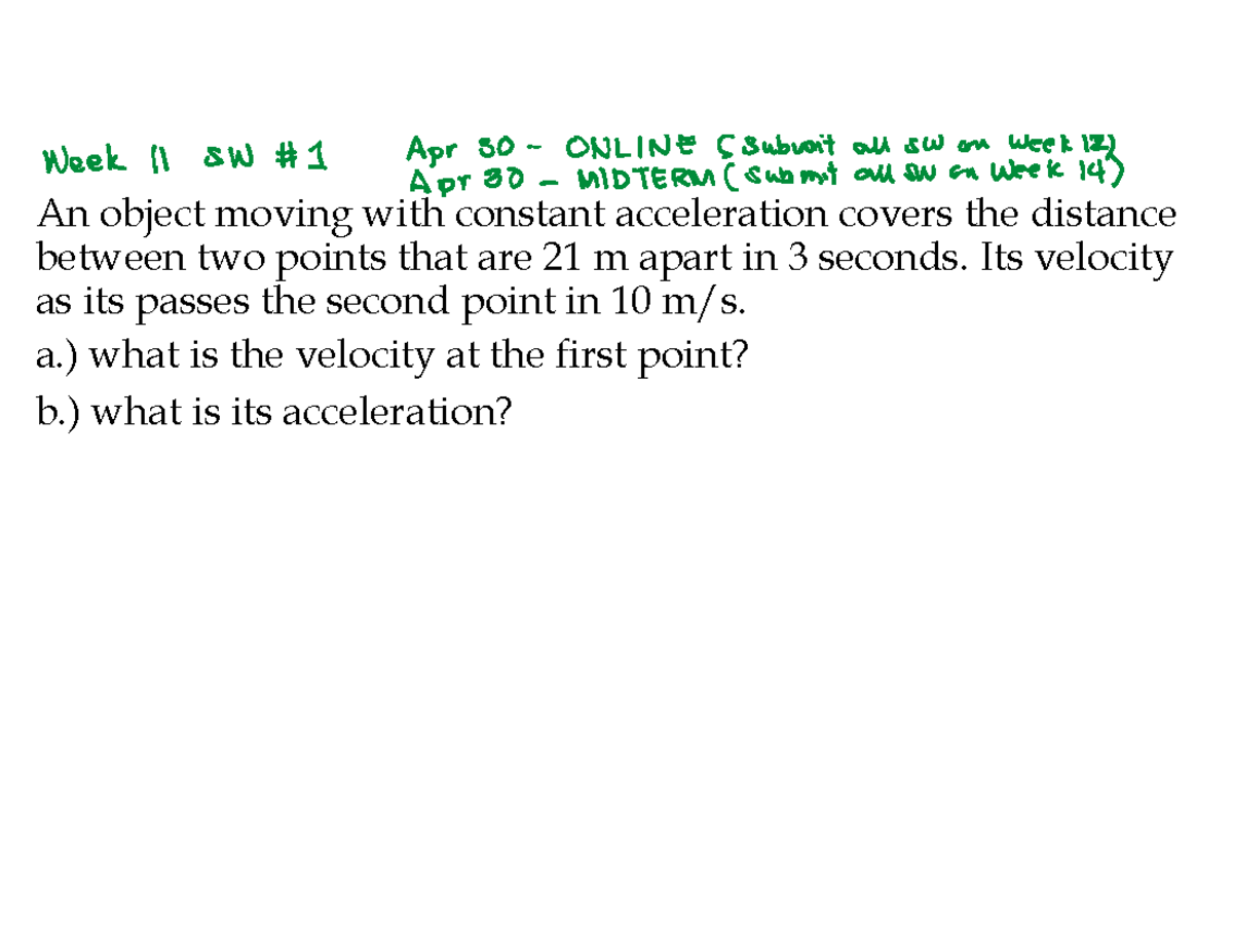 Kinematics Part 1 SW 1-4 - An object moving with constant acceleration ...