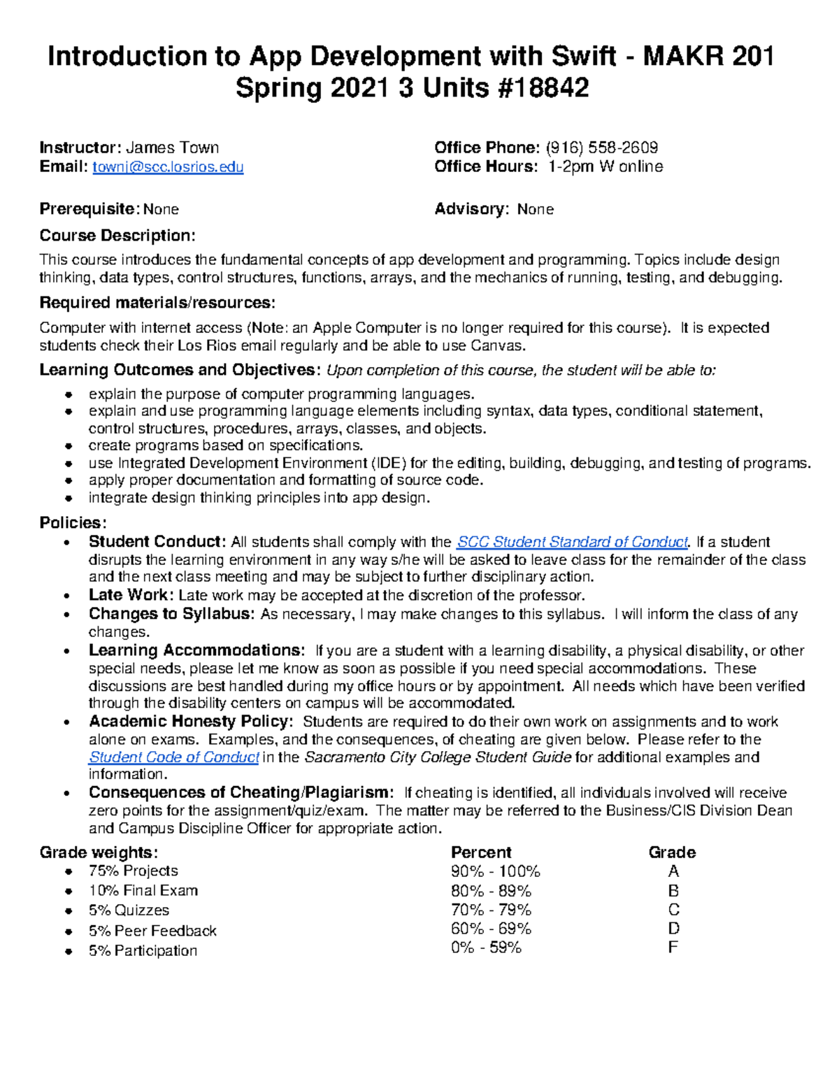 Cism 201 syllabus - Introduction to App Development with Swift - MAKR 201 Spring 2021 3 Units ...