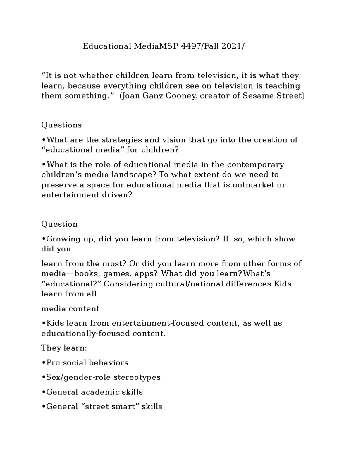 Media and children week 7 part 1 - Educational MediaMSP 4497/Fall 2021 ...