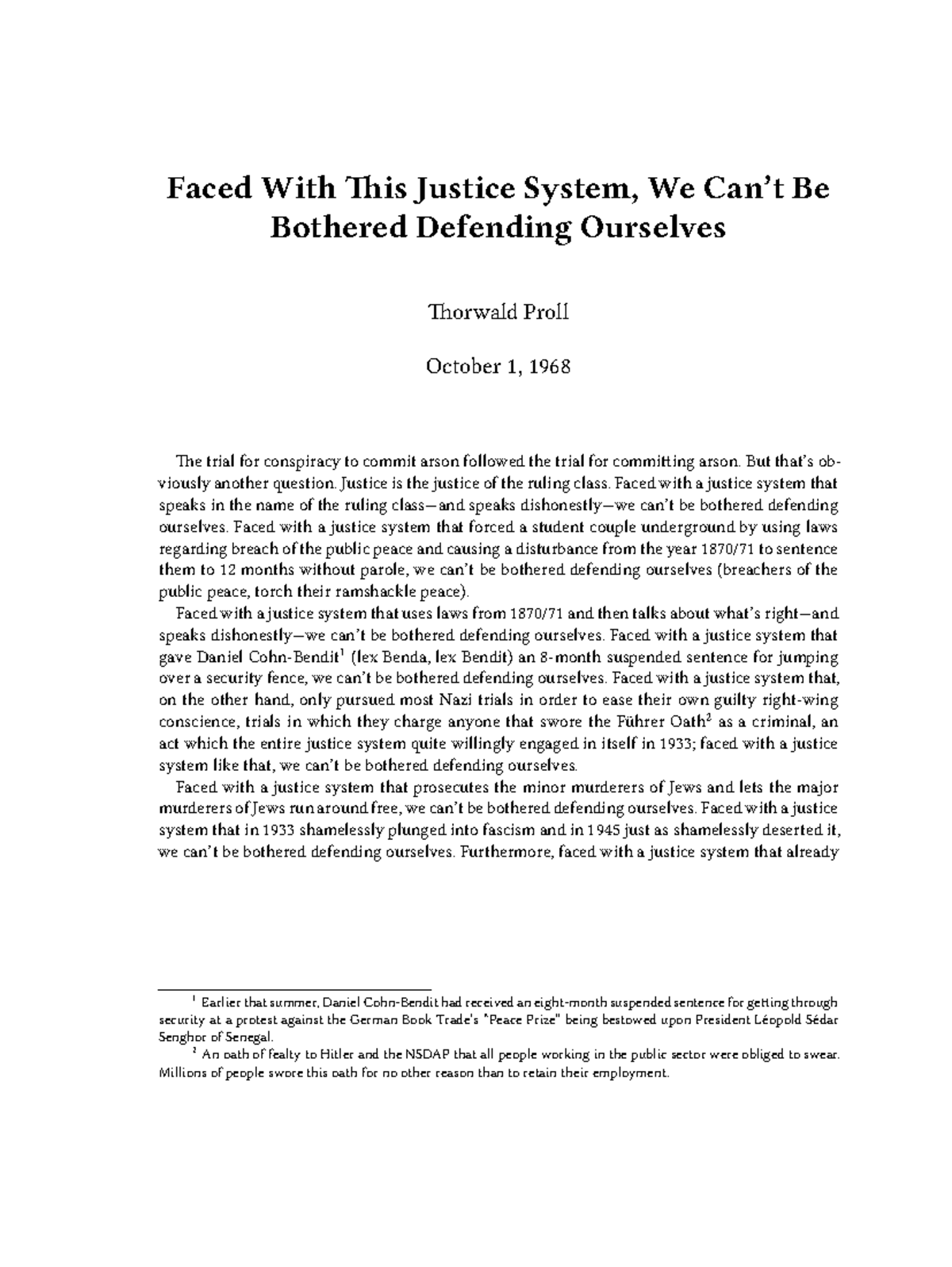 Thorwald proll faced with this justice system we can t be bothered ...