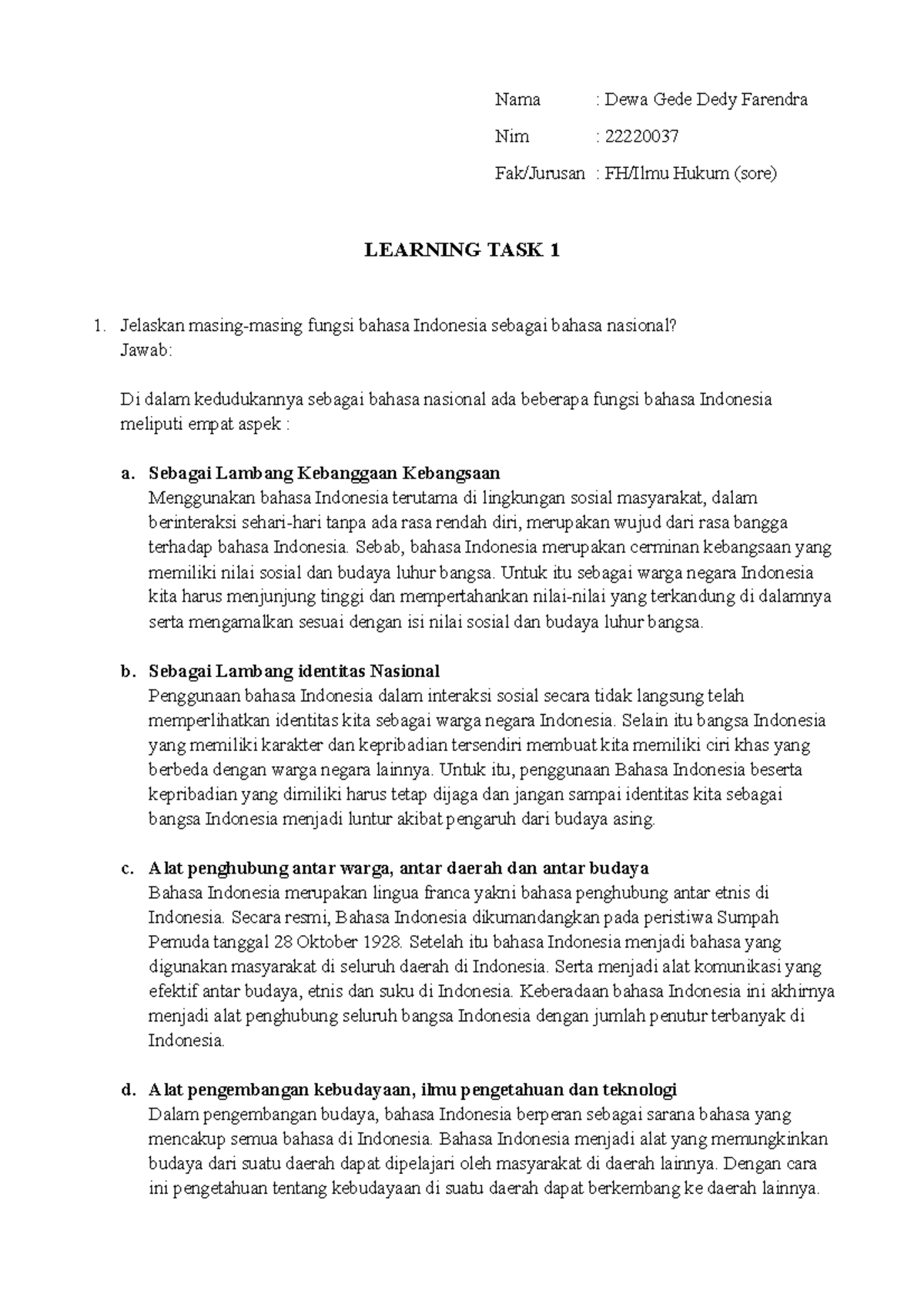 Learning test 1 - test bahasa indonesia - Nama : Dewa Gede Dedy ...