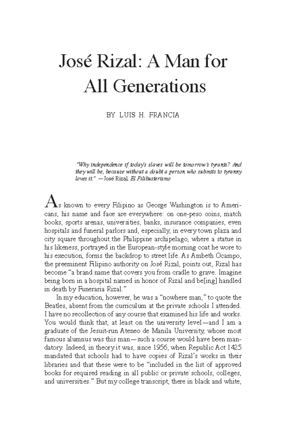 Jose rizal Man of all generation - José Rizal: A Man for All ...