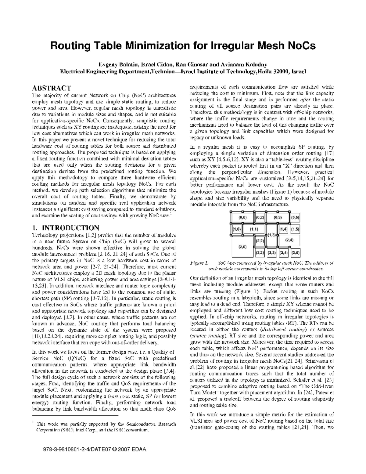 Bolotin 2007 - aaaaa - Routing Table Minimization for Irregular Mesh NoCs Evgeny Bolotin, Israel ...