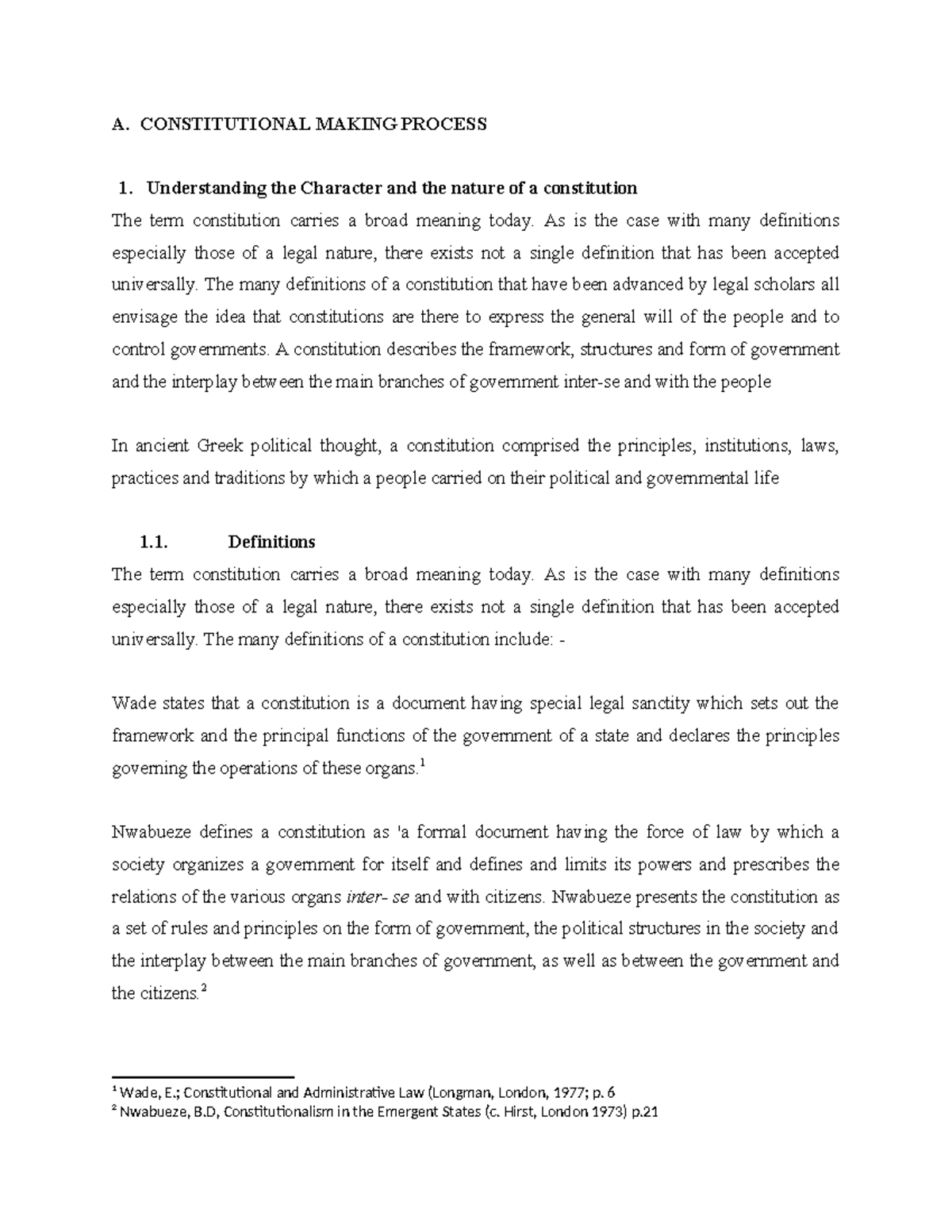 Constitutional law practice topic one - A. CONSTITUTIONAL MAKING ...