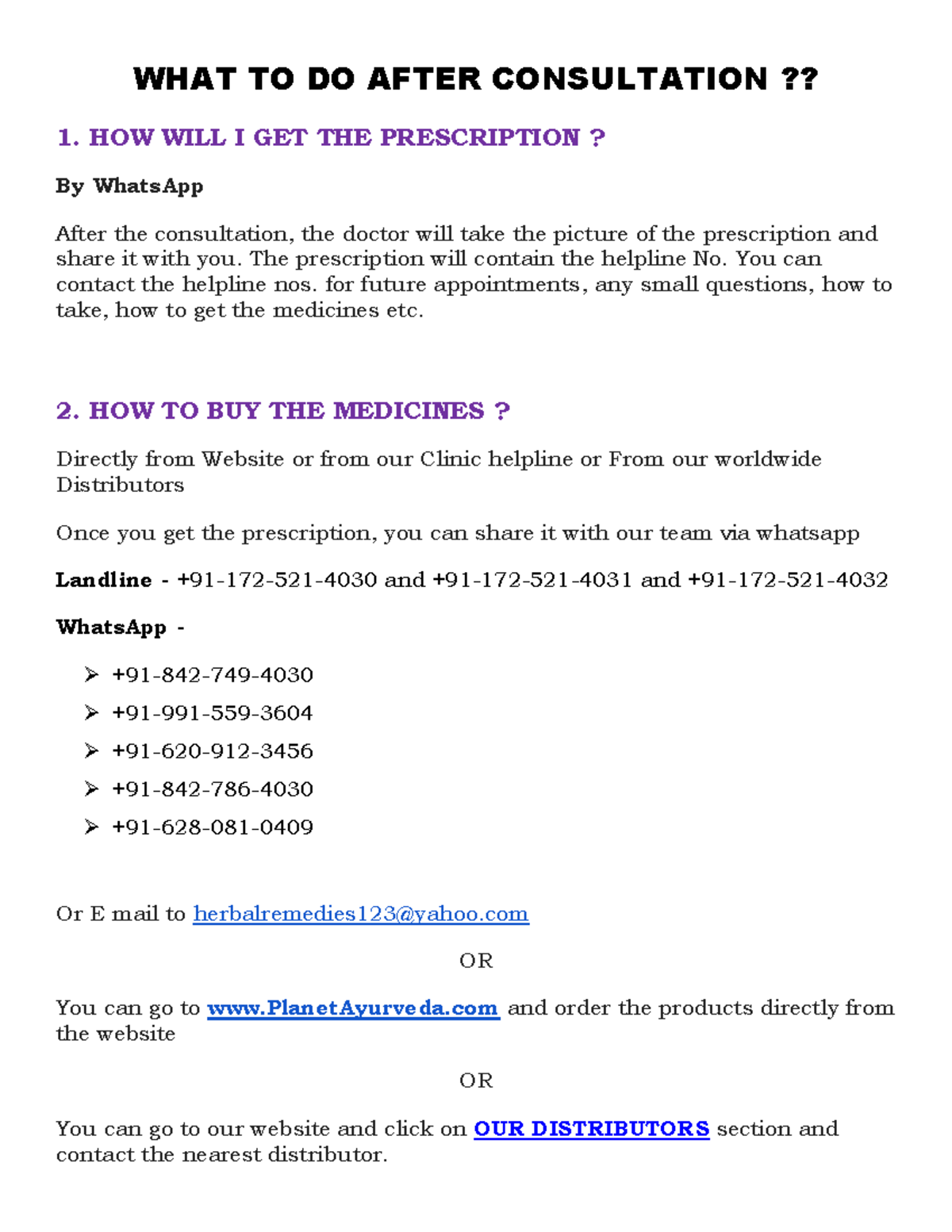 Post Consultation FAQs - WHAT TO DO AFTER CONSULTATION ?? 1. HOW WILL I ...