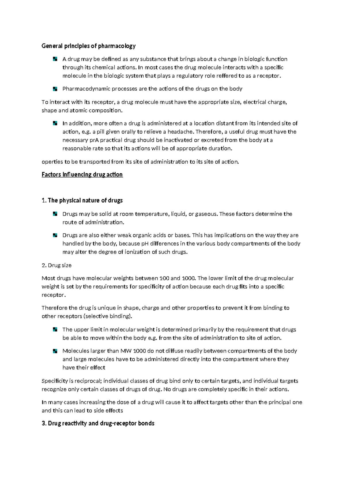 General principles of pharmacology - In most cases the drug molecule ...