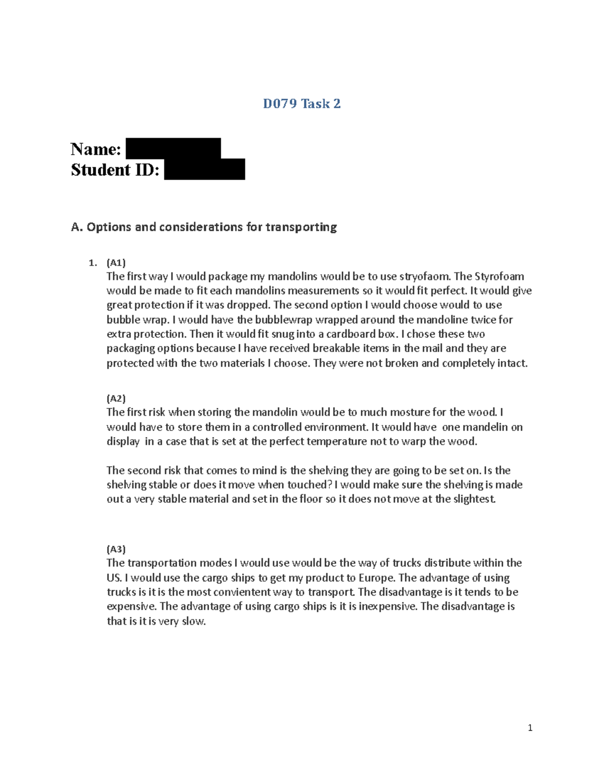 D079 task 2 - Pass - D079 Task 2 Name: Tisha Pellett Student ID ...