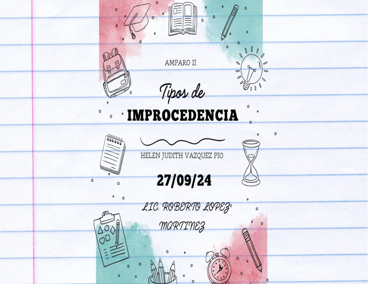 Unidad 2 Act1_TIPOS DE IMPROCEDENCIA - AMPARO II Tipos de IMPROCEDENCIA ...