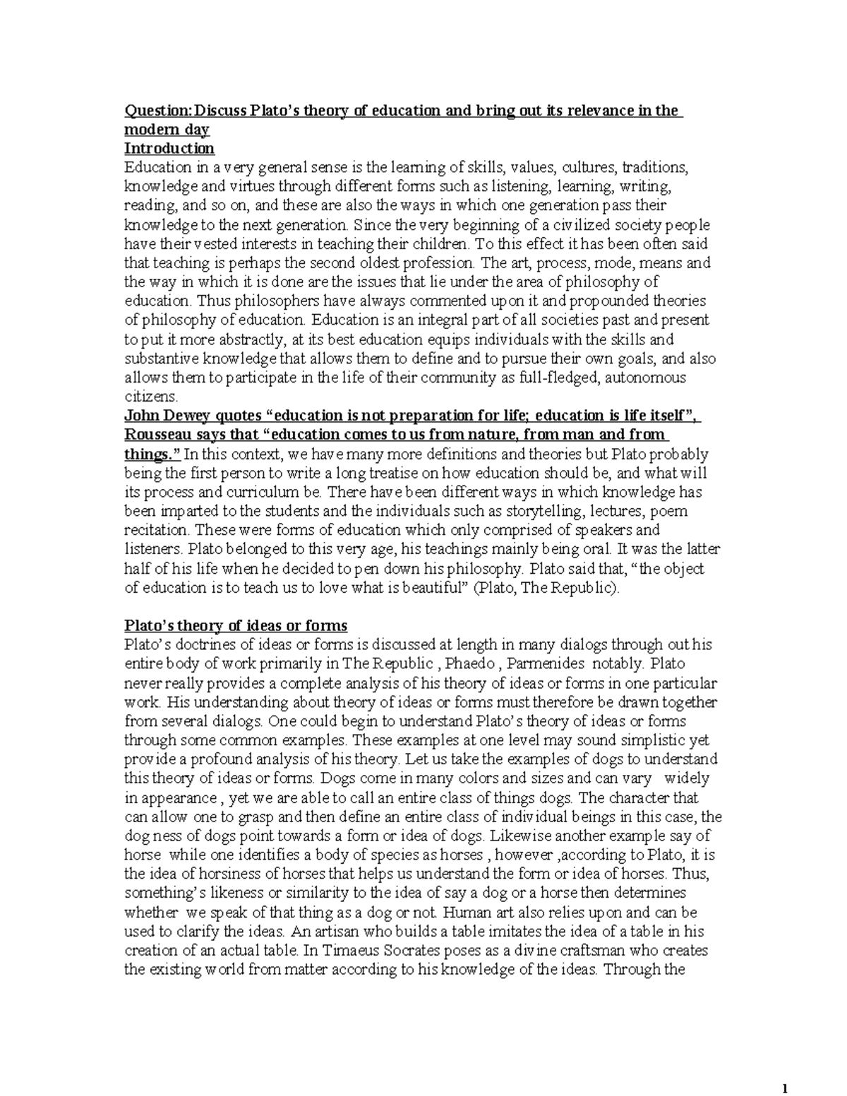 Platos Theory OF Education Assignment - Question:Discuss Plato’s theory ...