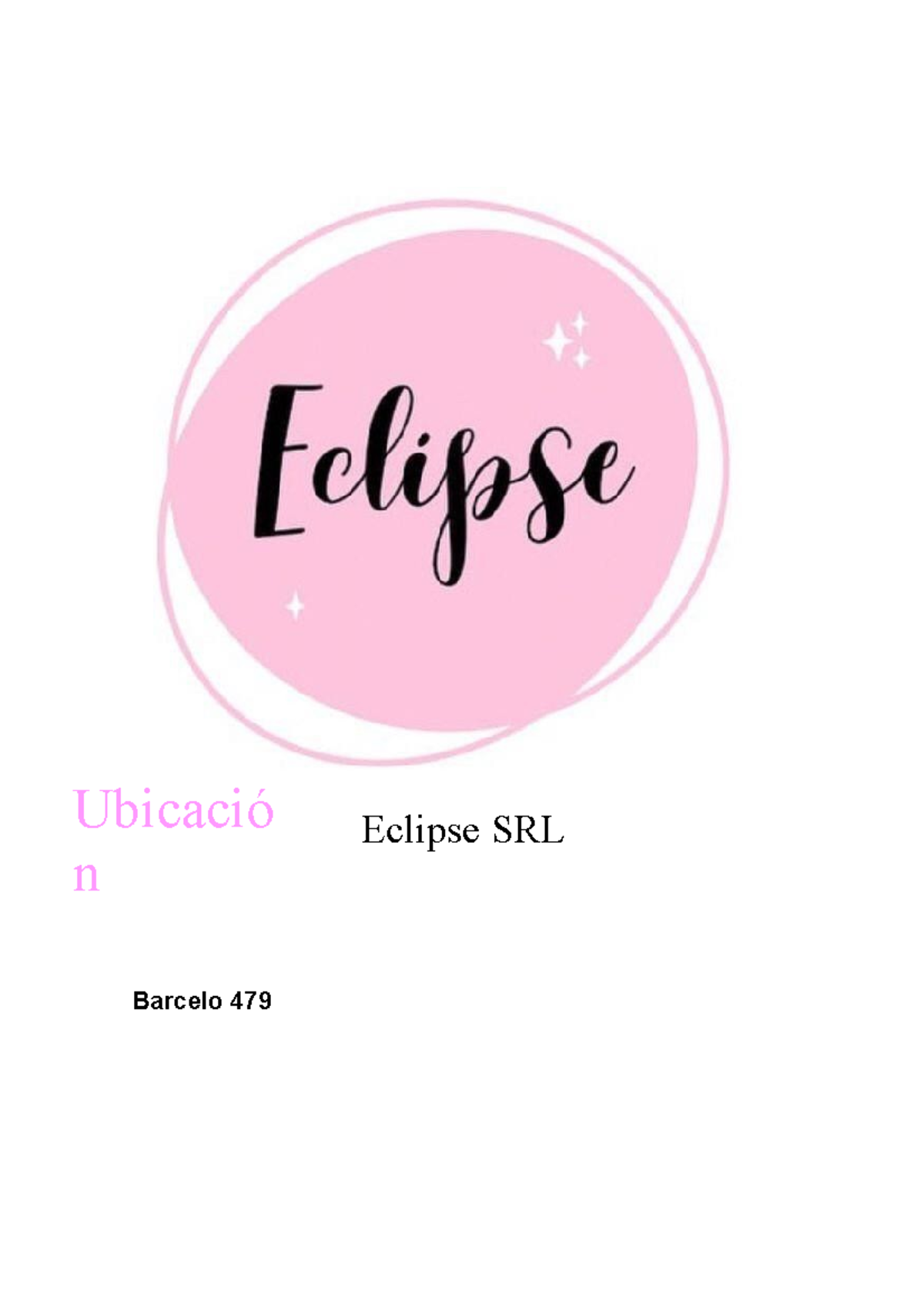 DOC-20221123-WA0006. 2 - Ubicació n Barcelo 479 Eclipse SRL Función y objetivo de cada ...