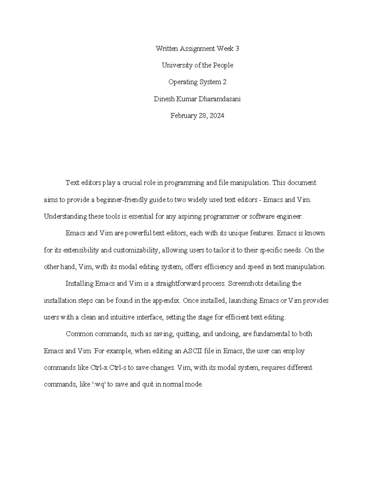 Written Assignment Week 4 Operating System 2 - Written Assignment Week 3 University of the ...