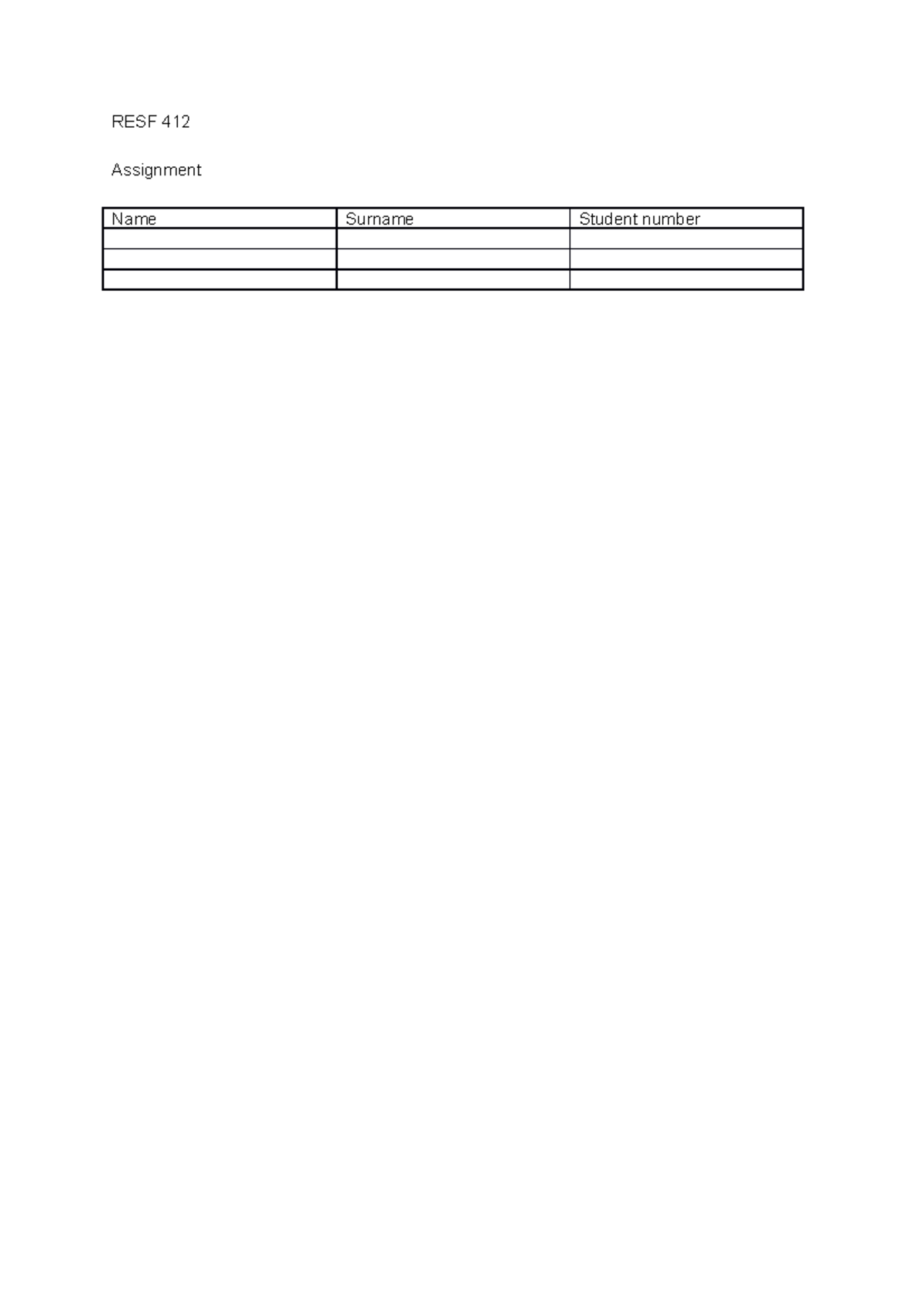 2022 RESF 412 assignment template - RESF 412 Assignment Name Surname Student number Table of ...