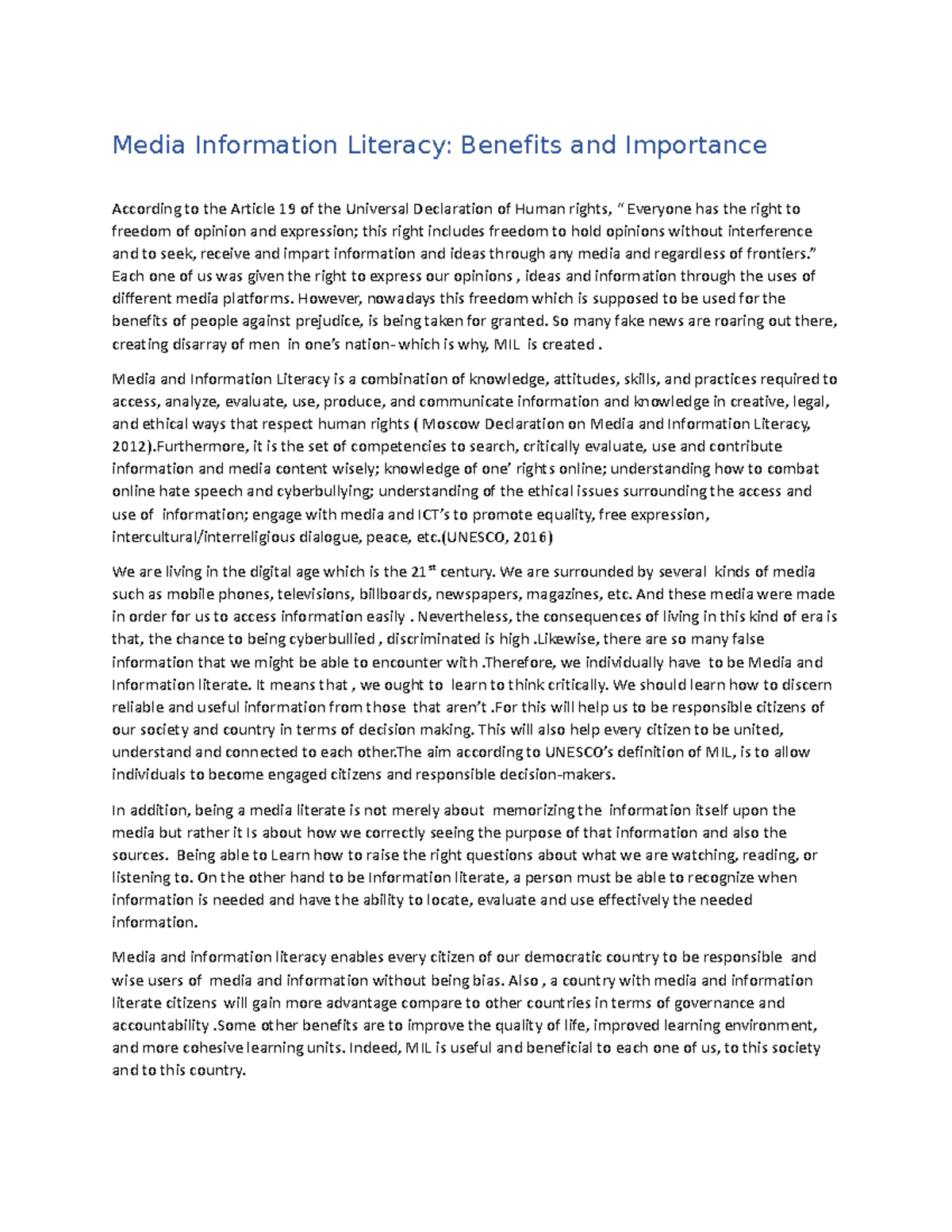 Media Information Literacy - ” Each one of us was given the right to ...