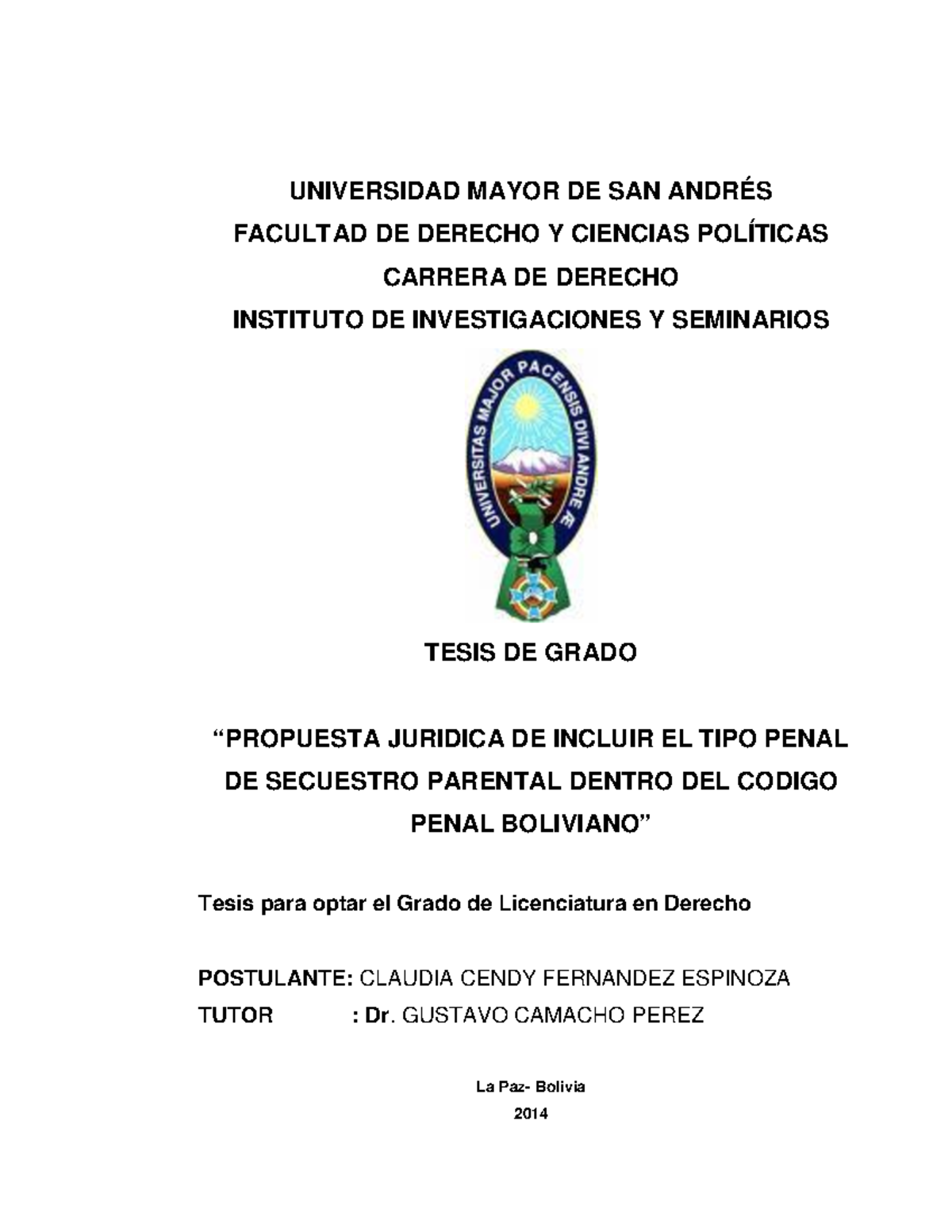 T4779 - Tesis - UNIVERSIDAD MAYOR DE SAN ANDRÉS FACULTAD DE DERECHO Y ...