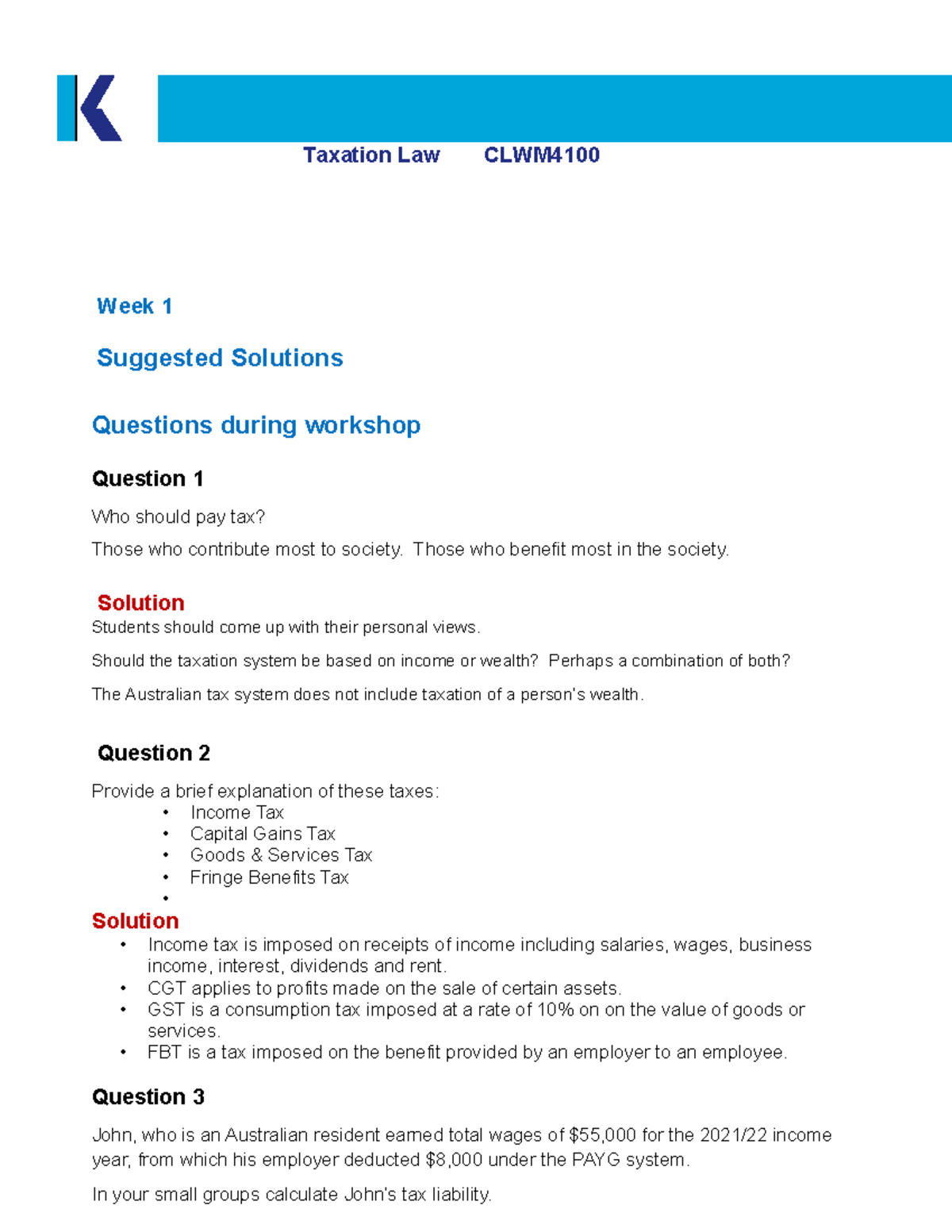 CLWM4100 T2 2022 Week 1 Solutions - Taxation Law CLWM Week 1 Suggested Solutions Questions ...