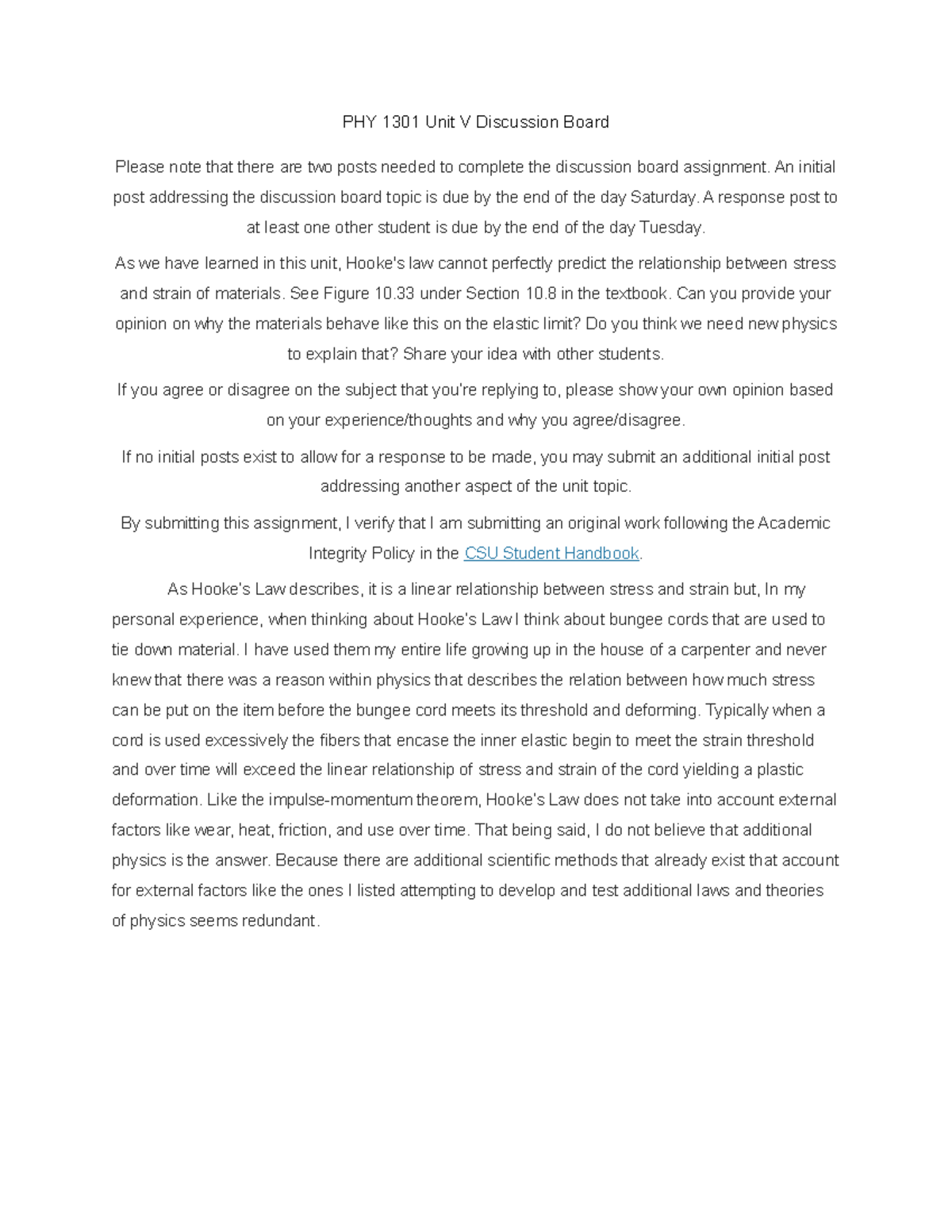 PHY 1301 Unit V Discussion Board - PHY 1301 Unit V Discussion Board Please note that there are ...