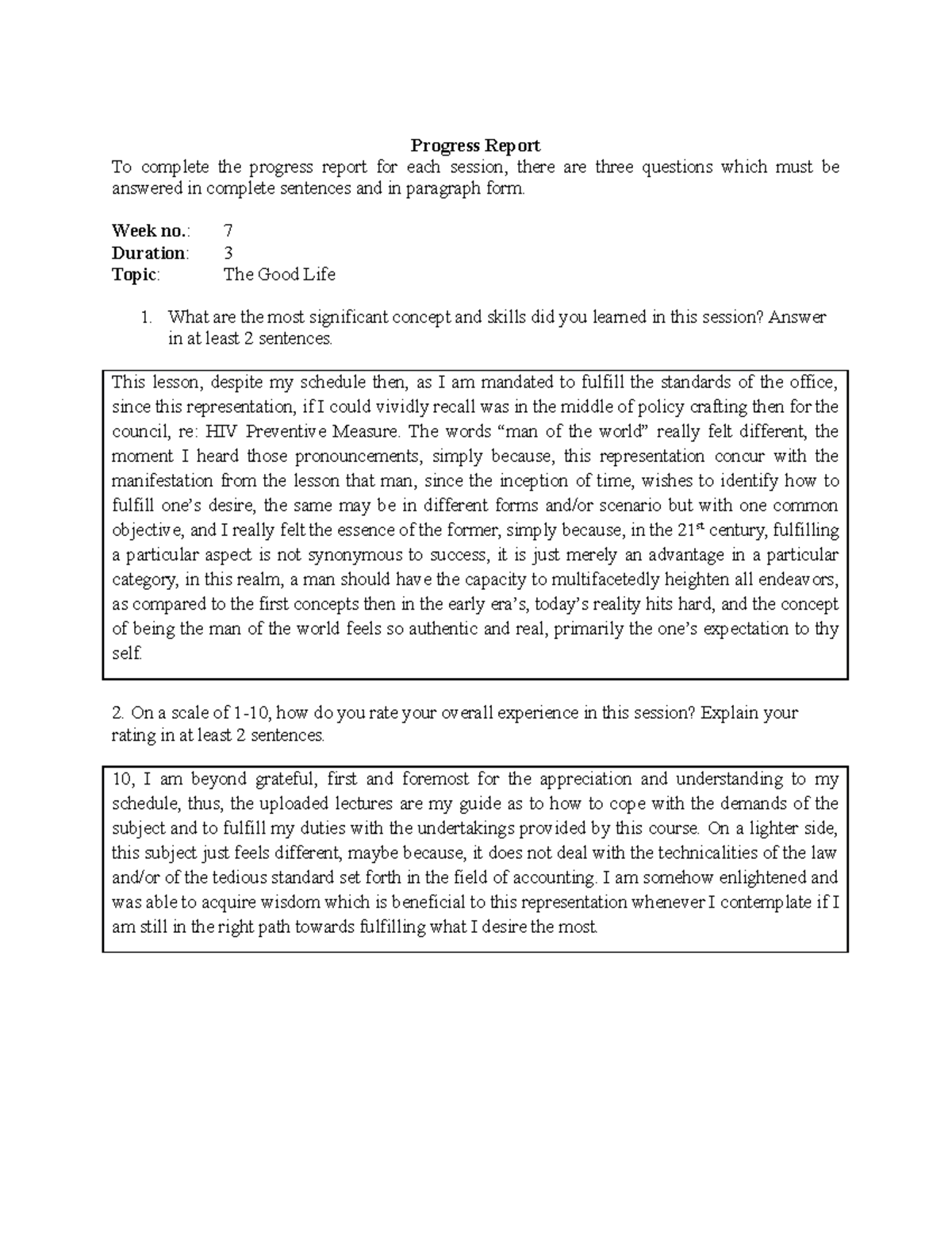 Progress Report 7 - Grade: A+ - Progress Report To complete the ...